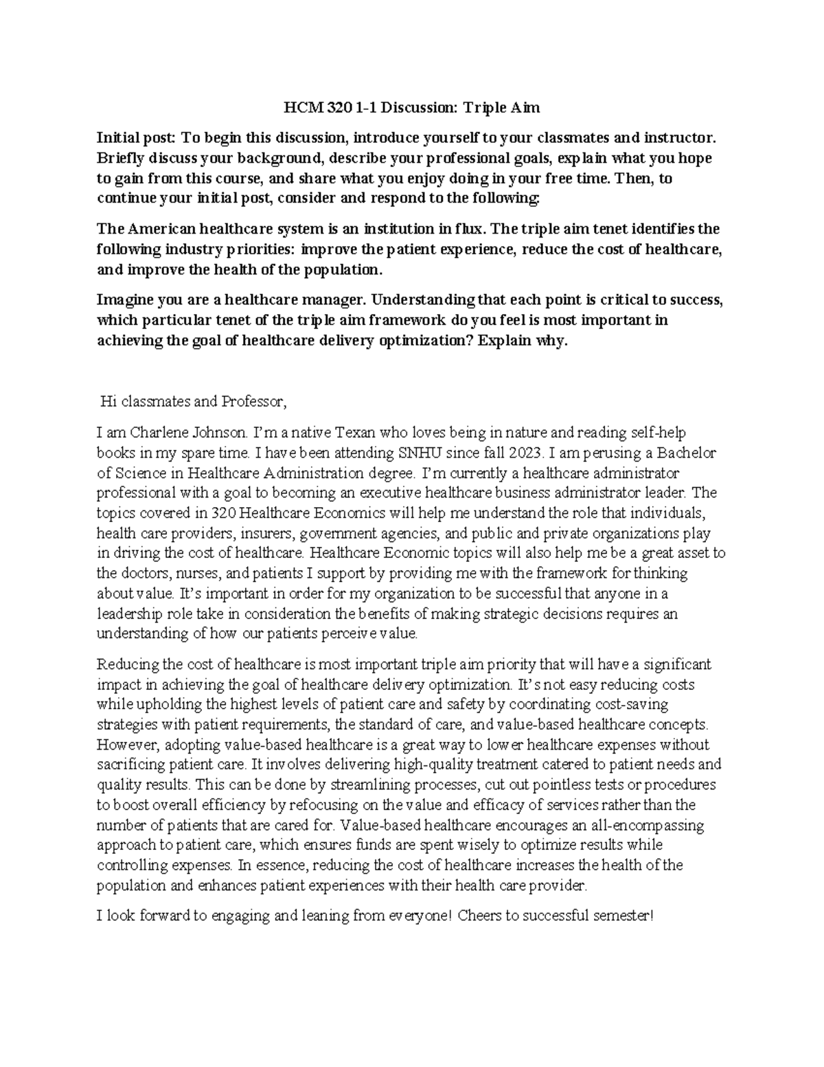 HCM 320 Triple Aim Discussion Insights and Perspectives for Grade A ...