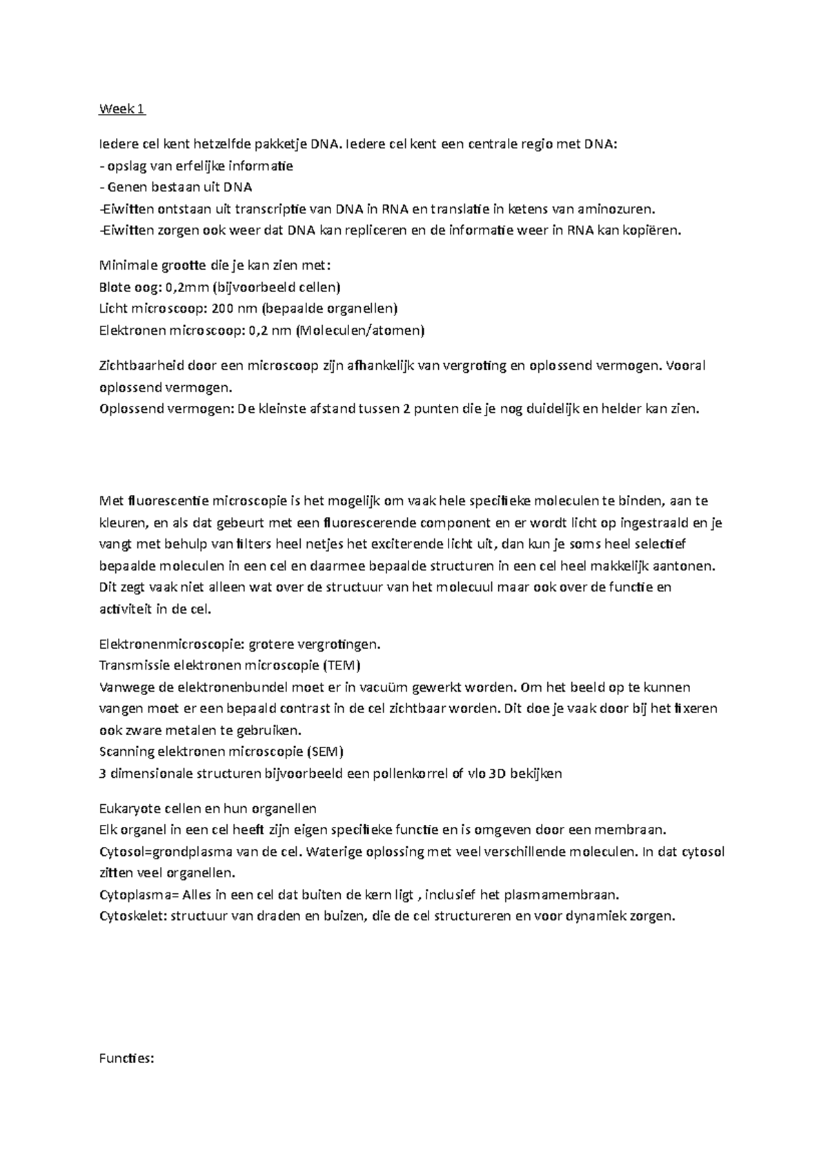 Week 1 college aantekeningen - Week 1 Iedere cel kent hetzelfde ...