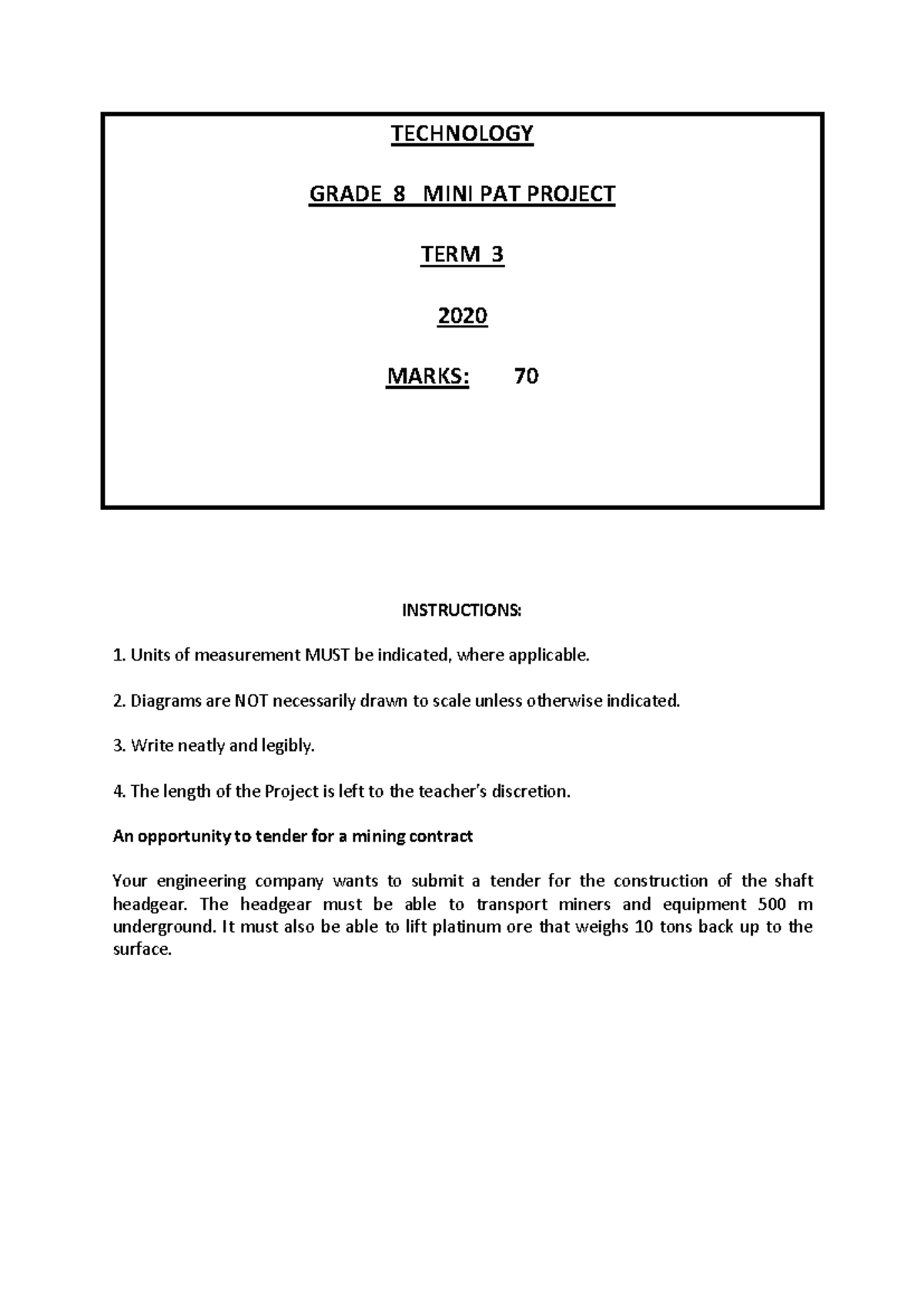 Grade 8 Technology Mini PAT Project: Structures & Mining Systems - Studocu