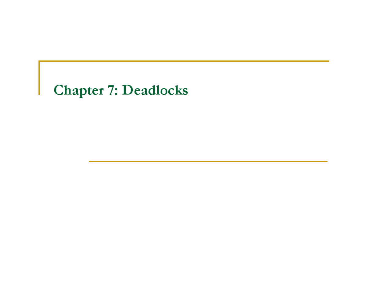 Chapter 7deadlocks - Deadlocks - Concept of - Studocu