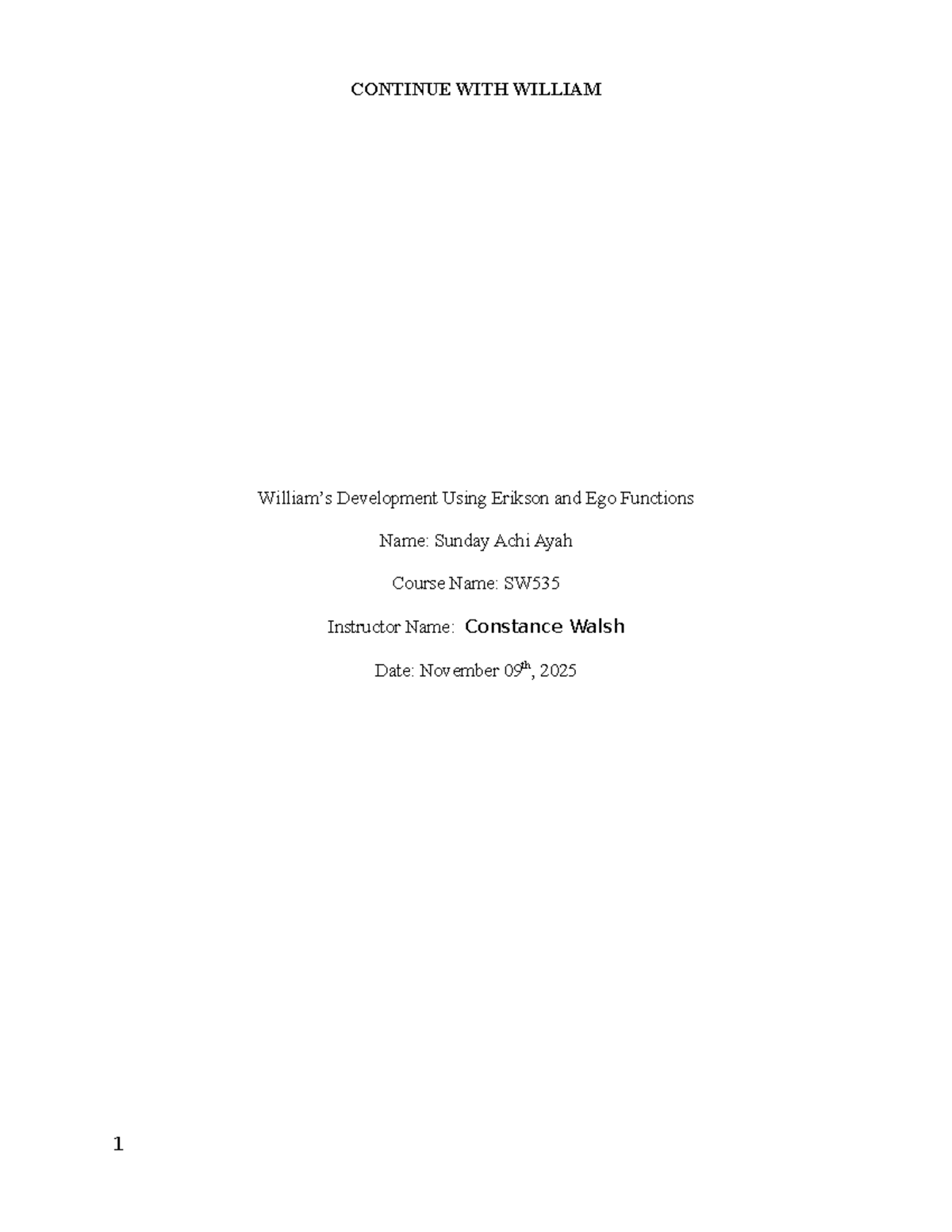 SW535 Final Exam: Developmental Analysis of William Using Erikson's ...