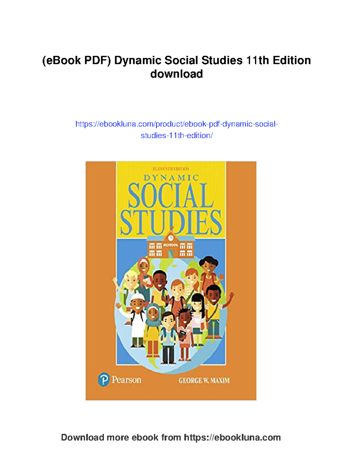 Dynamic Social Studies: Engaging Learning for Future Citizens (11th Ed ...