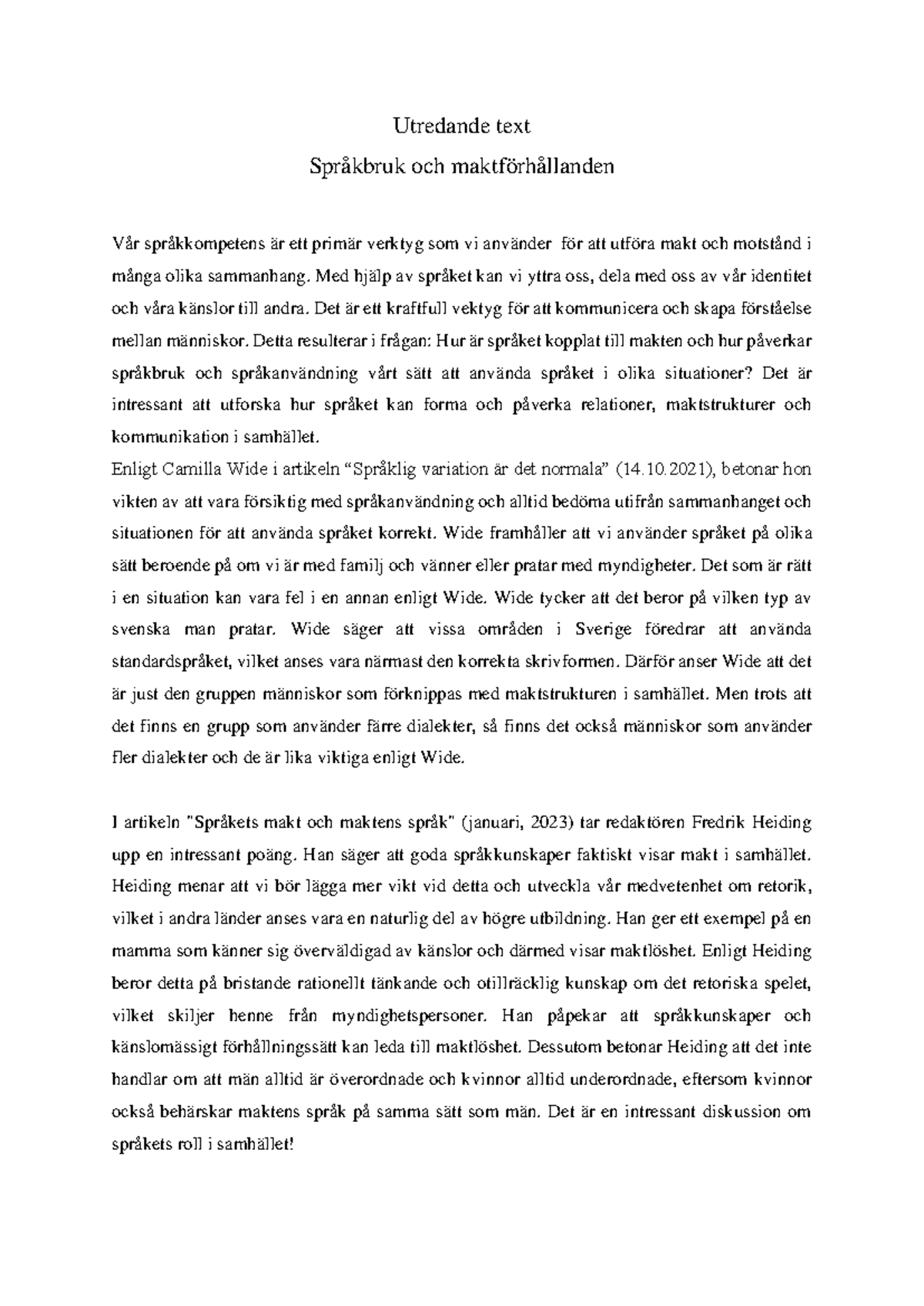 Utredande text om Språkbruk och Maktförhållanden: En Analys - Studocu