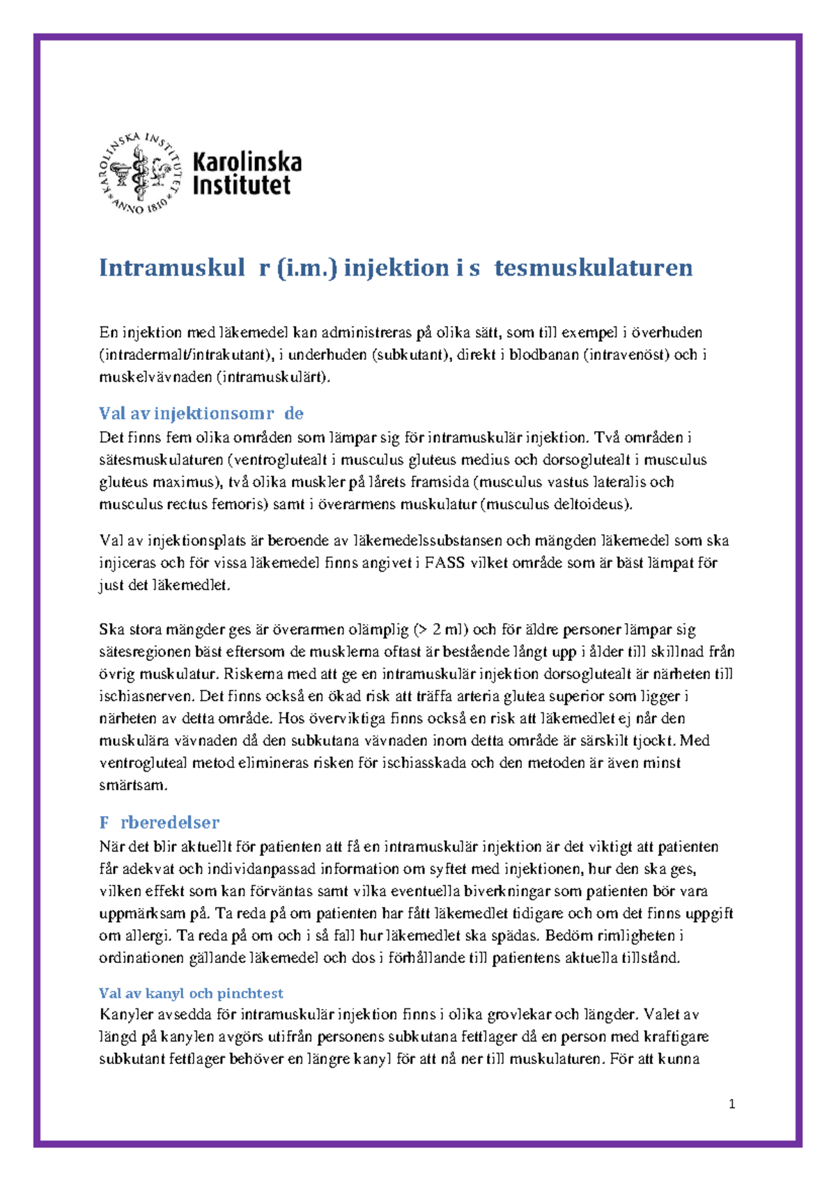 Intramuskulär Injektion i Sätesmuskulaturen - Kurskod: KI 240201 - Studocu