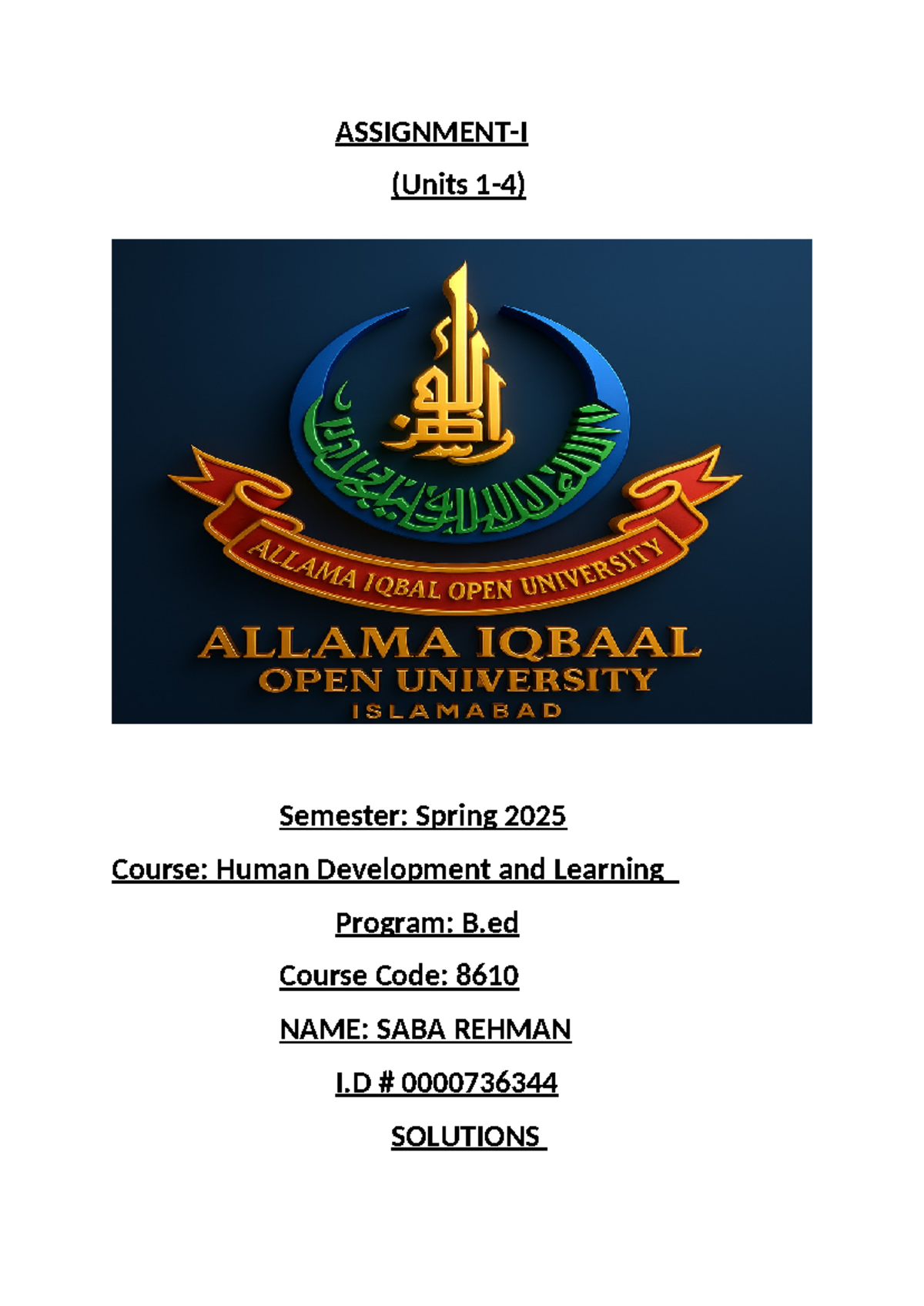 Assignment A: Human Development & Learning Insights (Course Code: 8610) - Studocu