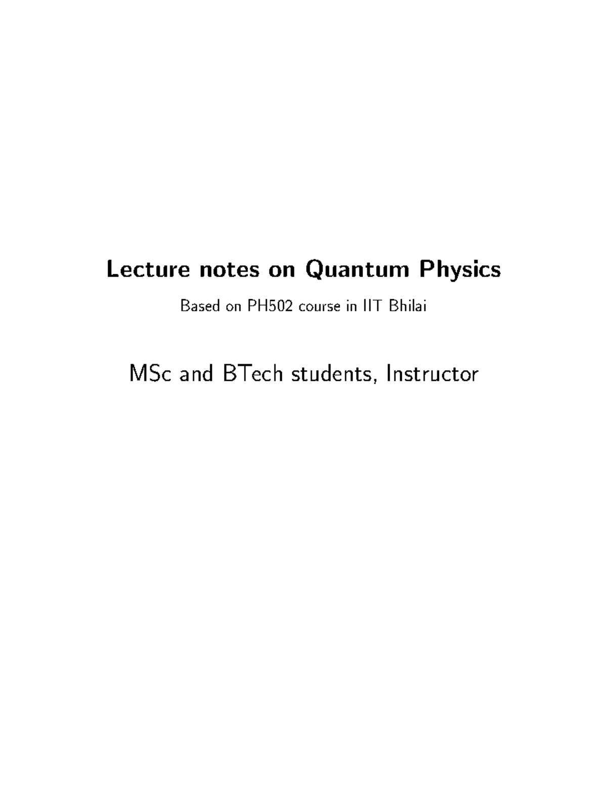 Lec QM2 - Lecture notes for Quantum Mechanics - Lecture notes on ...