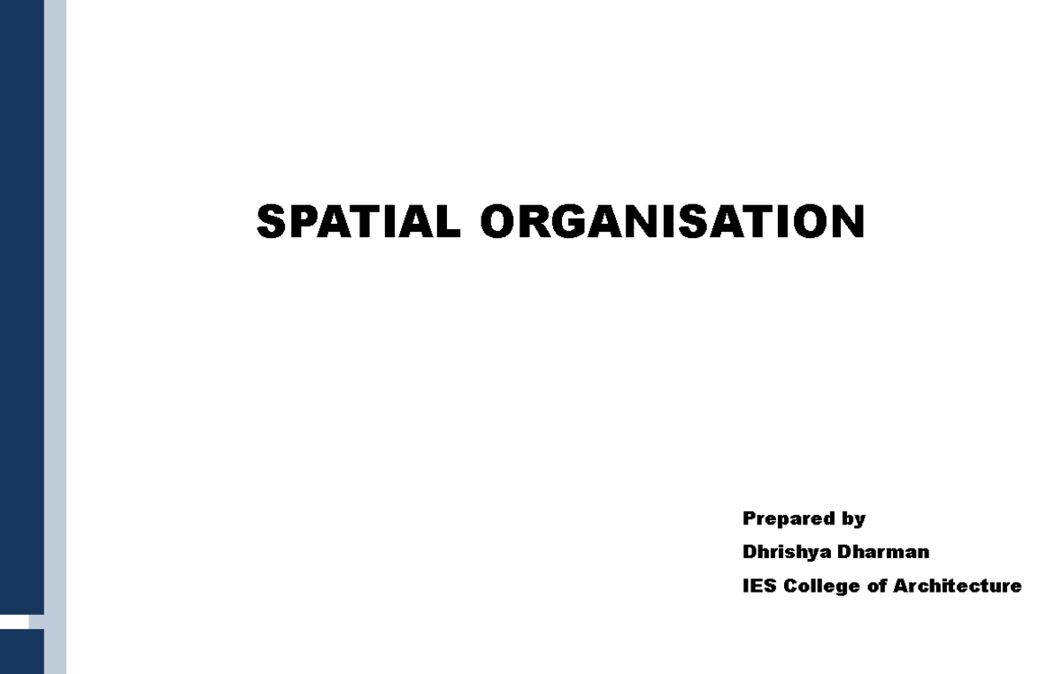 5. Spatial Organisation: Centralized, Linear, and Radial Types in ...