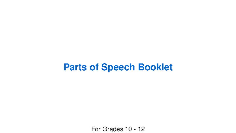 Parts of Speech Booklet for Grades 10-12: Definitions, Examples ...