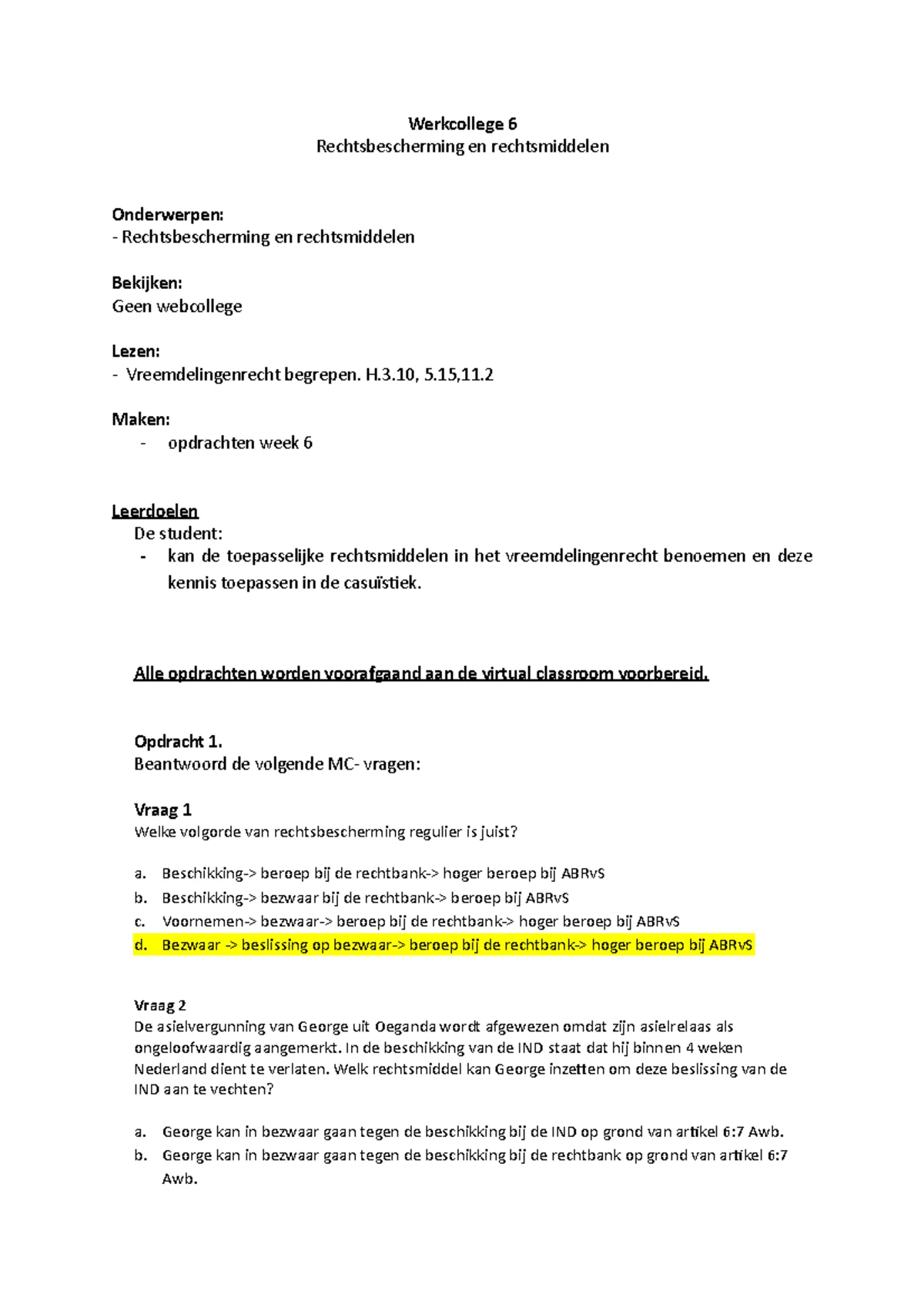 Web colleges - Vreemdelingenwet 2000 Vreemdelingenbesluit 2000 ...