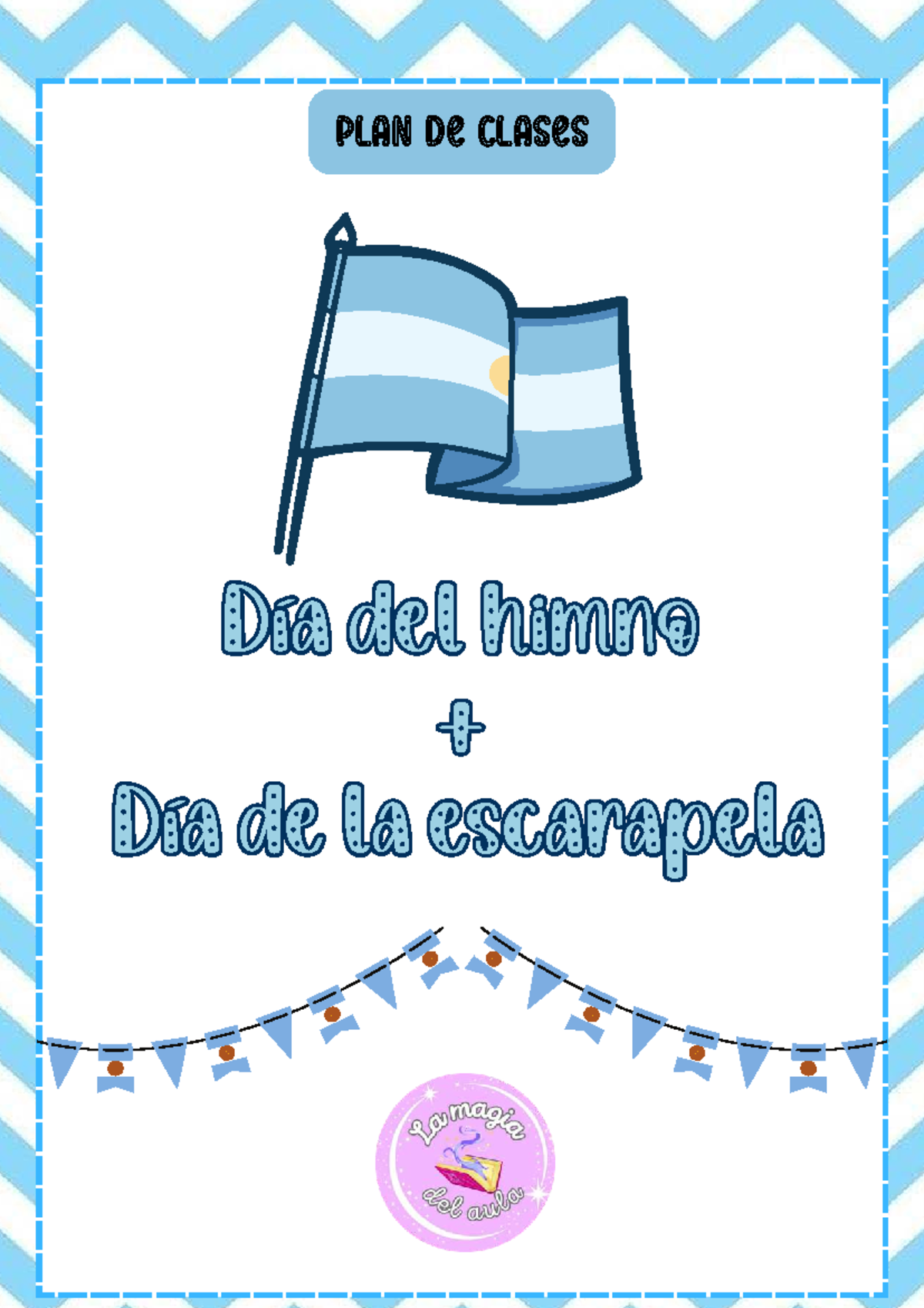 Plan de Clases: Día del Himno y de la Escarapela - Studocu