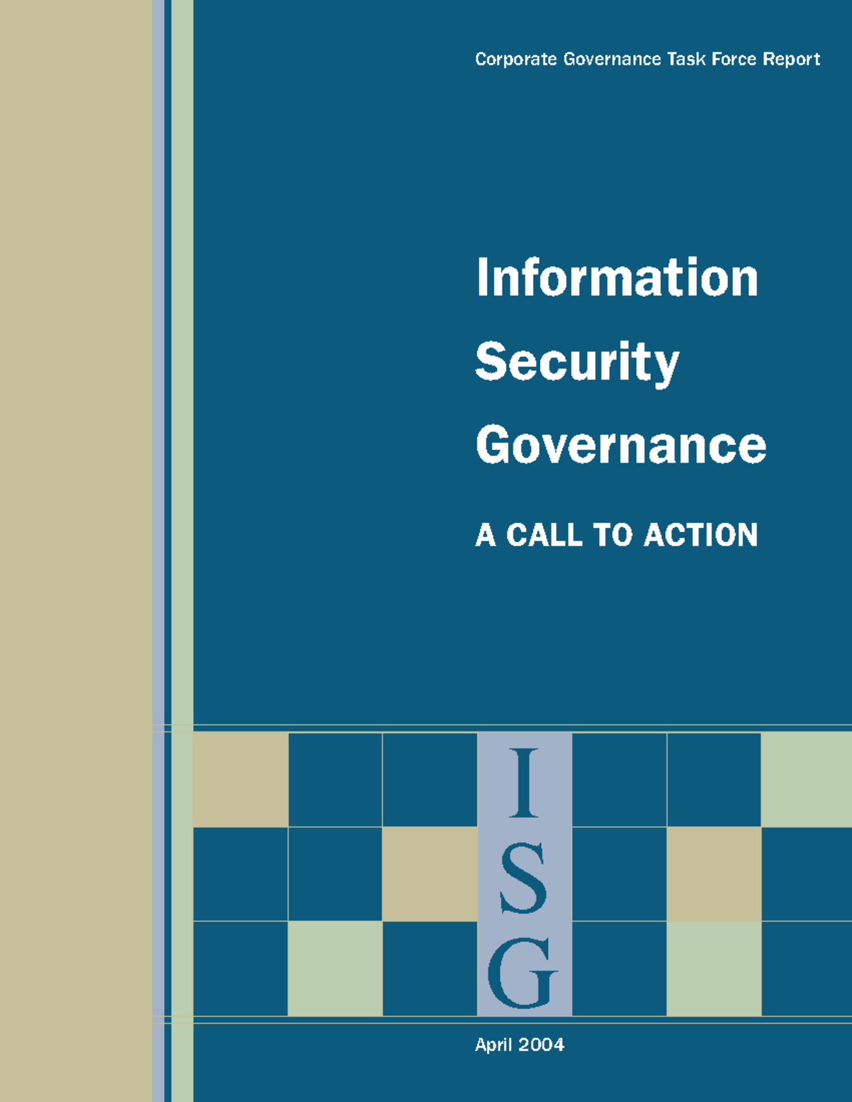 Info Sec Gov 4 04 - Corporate Governance Task Force Recommendations ...