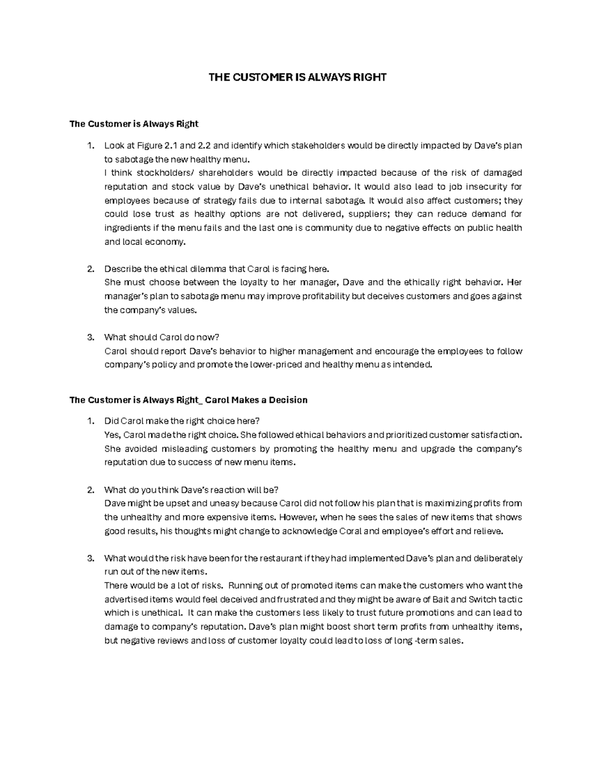 Ethical Dilemma in Restaurant Management: The Customer is Always Right ...