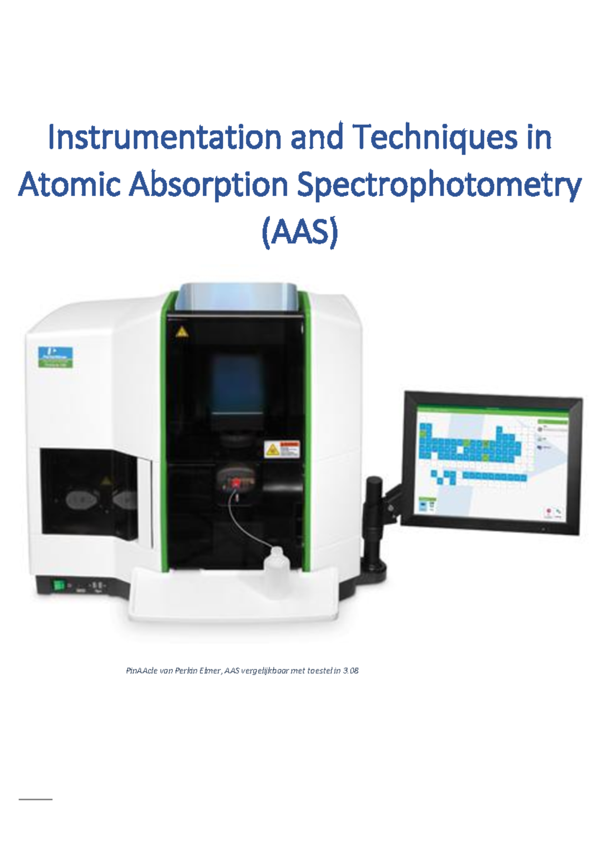 AAS zelfstudietekst Atomaire-absorptiespectrometrie - Instrumentation ...