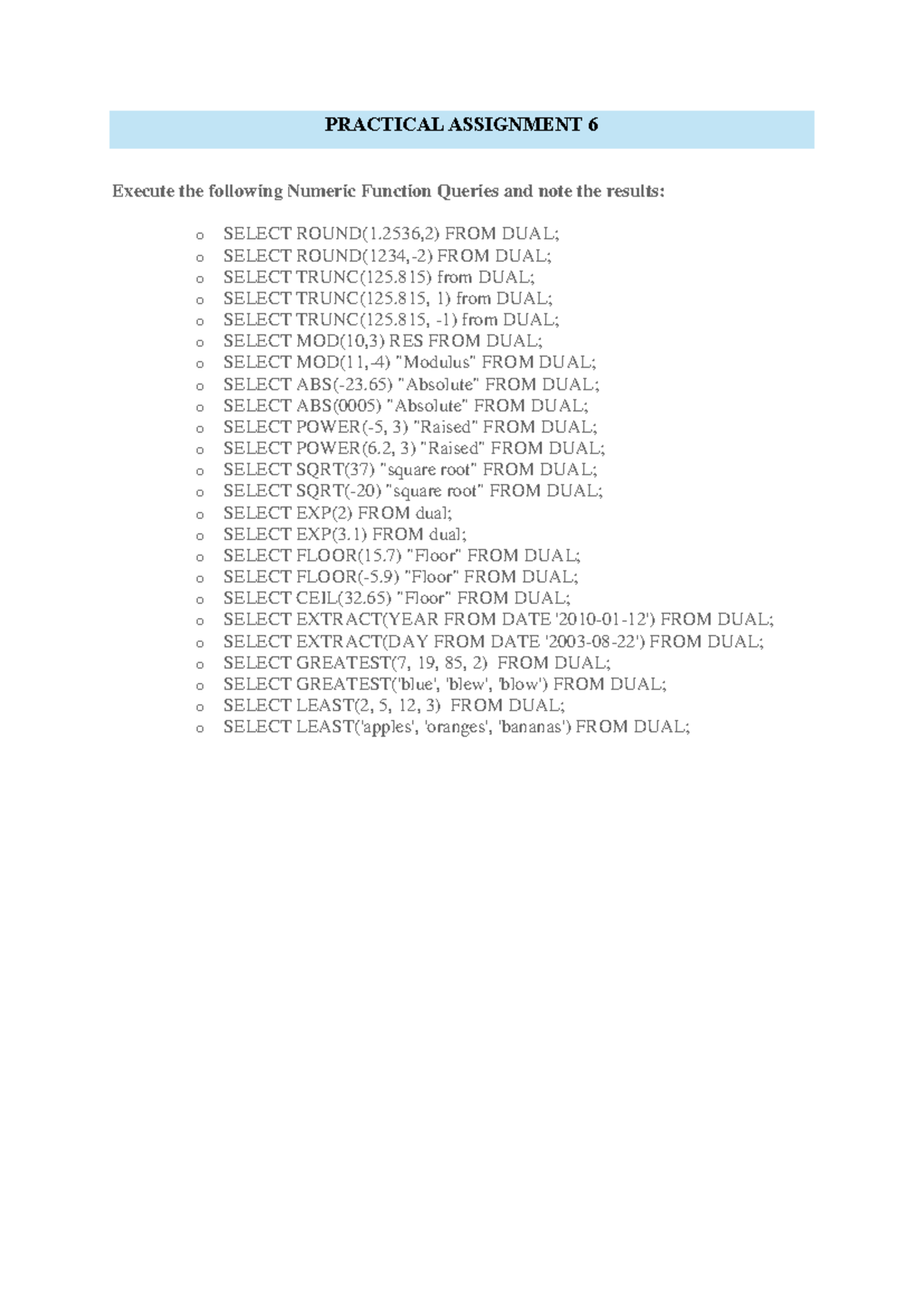 Practical Assignment 6: Numeric Function Queries and Results - Studocu