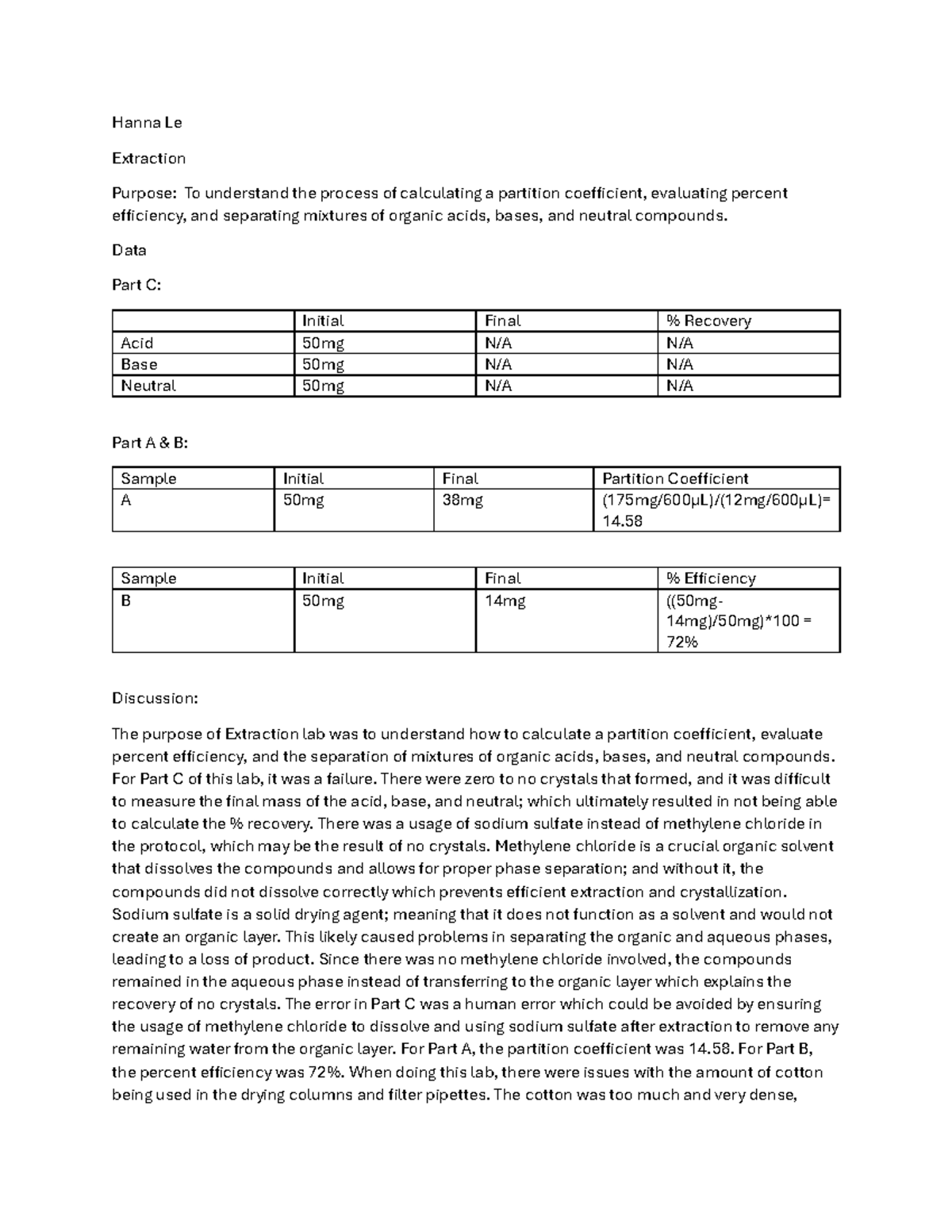 Extraction Report - Hanna Le Extraction Purpose: To understand the ...