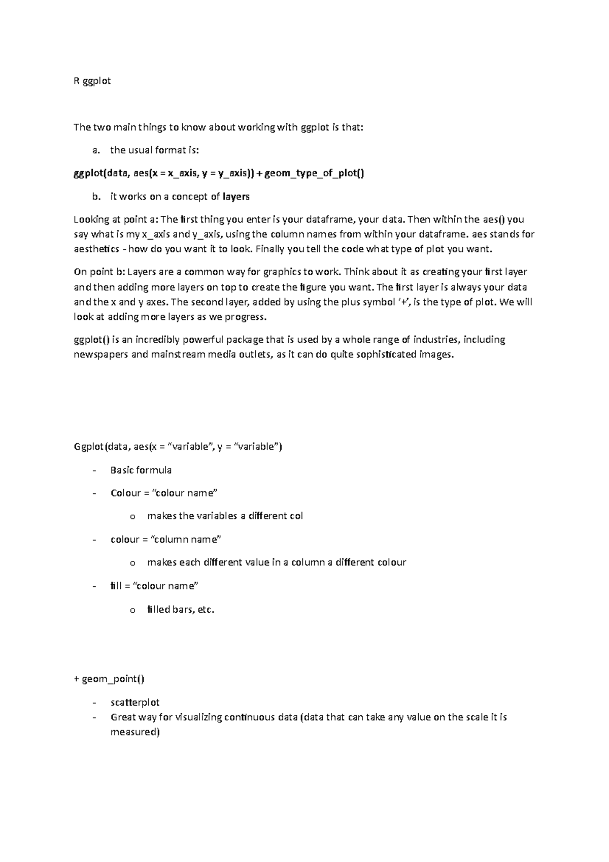 R ggplot - R ggplot The two main things to know about working with ...