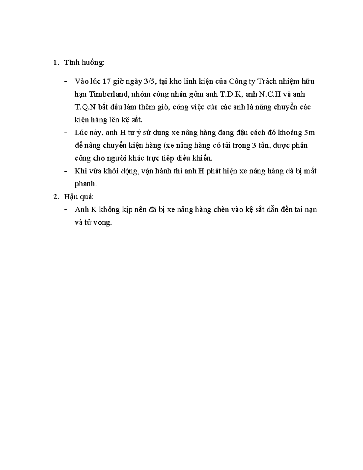 mon tam ly hoc dai cuong bai thuyet trinh - Tình huống: Vào lúc 17 giờ ngày 3/5, tại kho linh ...