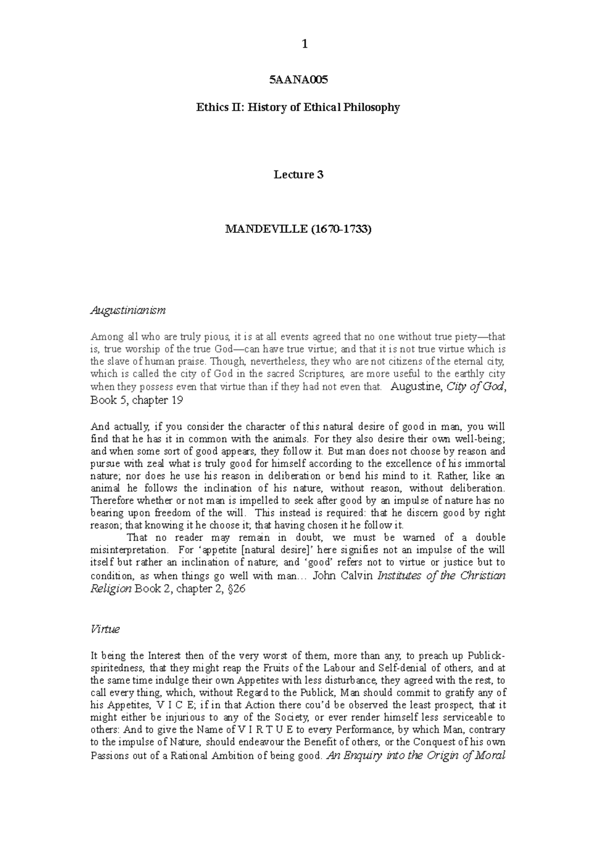 W3 Tutorial Handout - Mandeville - 5AANA Ethics II: History of Ethical Philosophy Lecture 3 ...