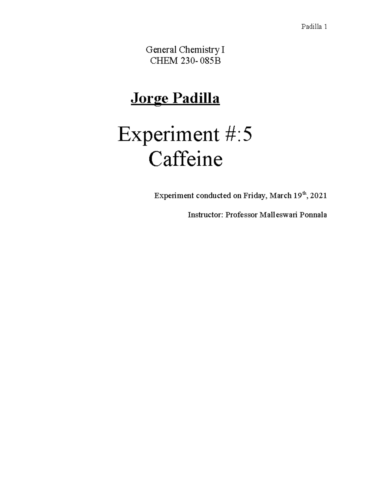 Extraction and Purification of Caffeine in CHEM 230 Lab Experiment ...