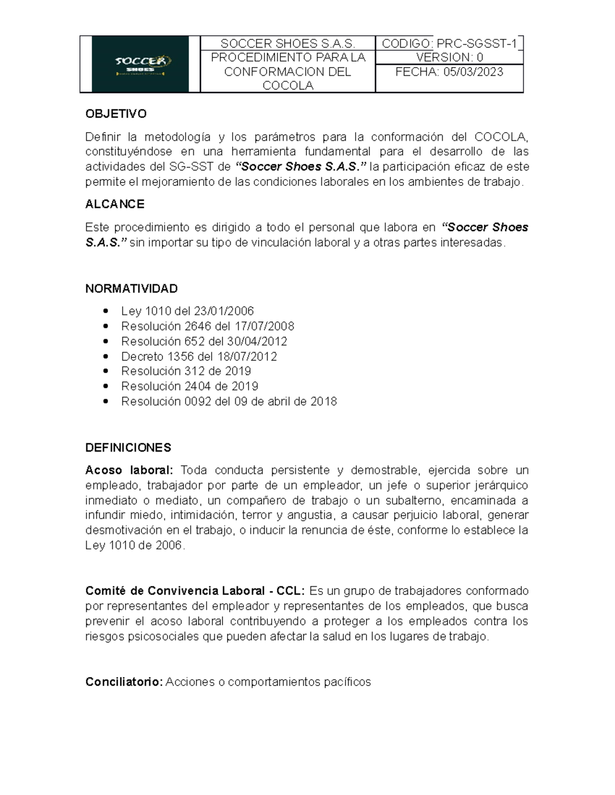Procedimiento COCOLA en 'Soccer Shoes S.A.S.' - Metodología y Normas ...