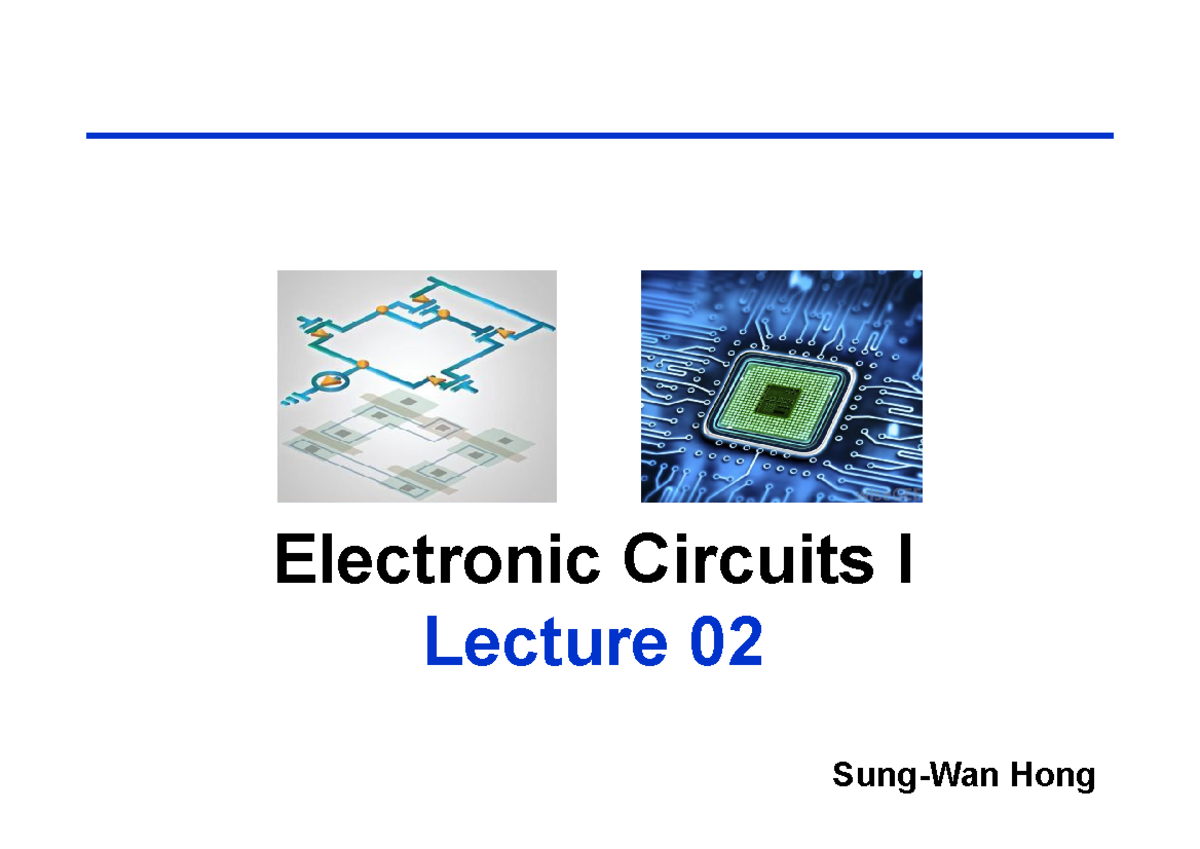 Electronic Circuits I Lecture 02: Diode Fundamentals and Applications - Studocu