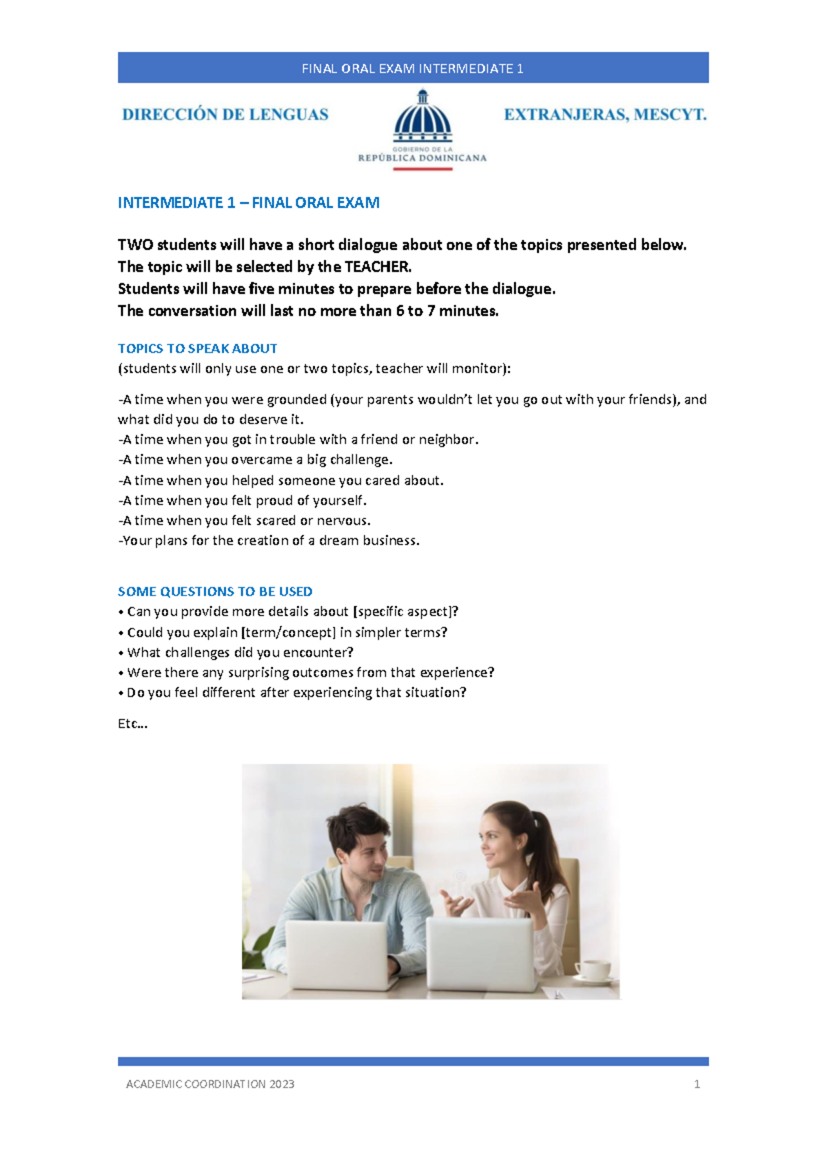 DB - Intermediate 1 Final ORAL EXAM 14-8-23 - ACADEMIC COORDINATION 2023 1 FINAL ORAL EXAM - Studocu