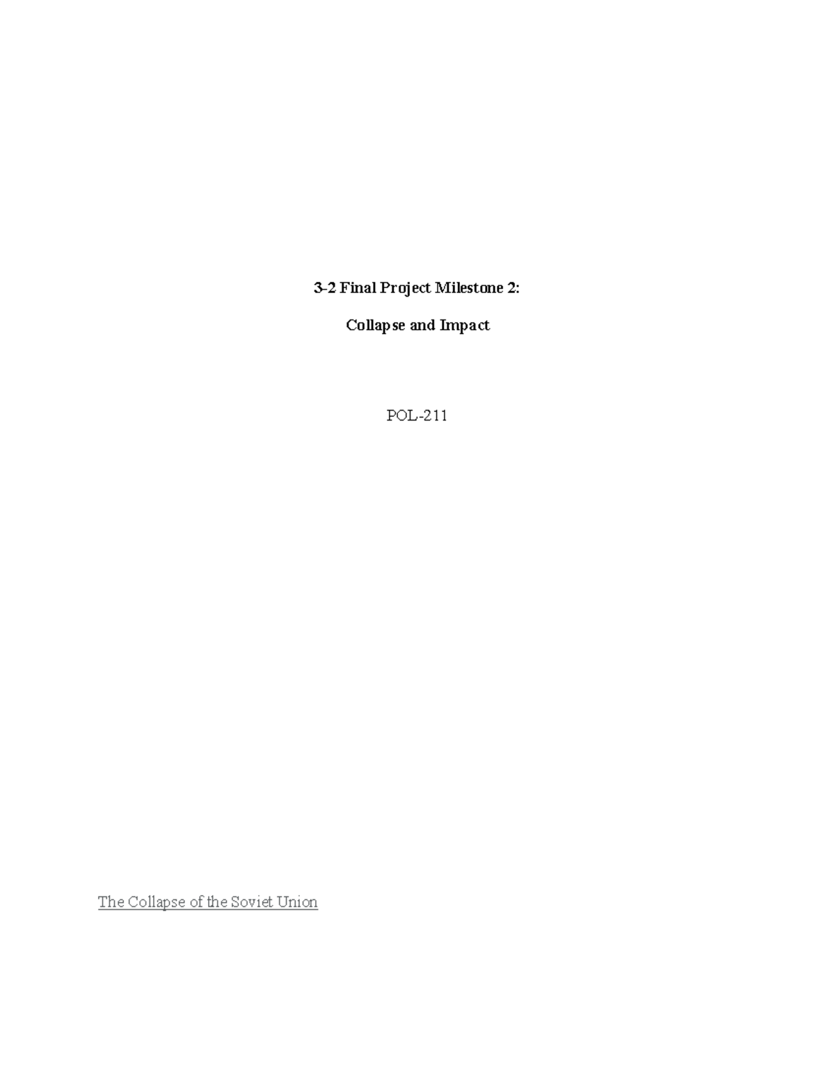 POL-3-2 Final Project Milestone 2: Analysis of Soviet Union Collapse ...