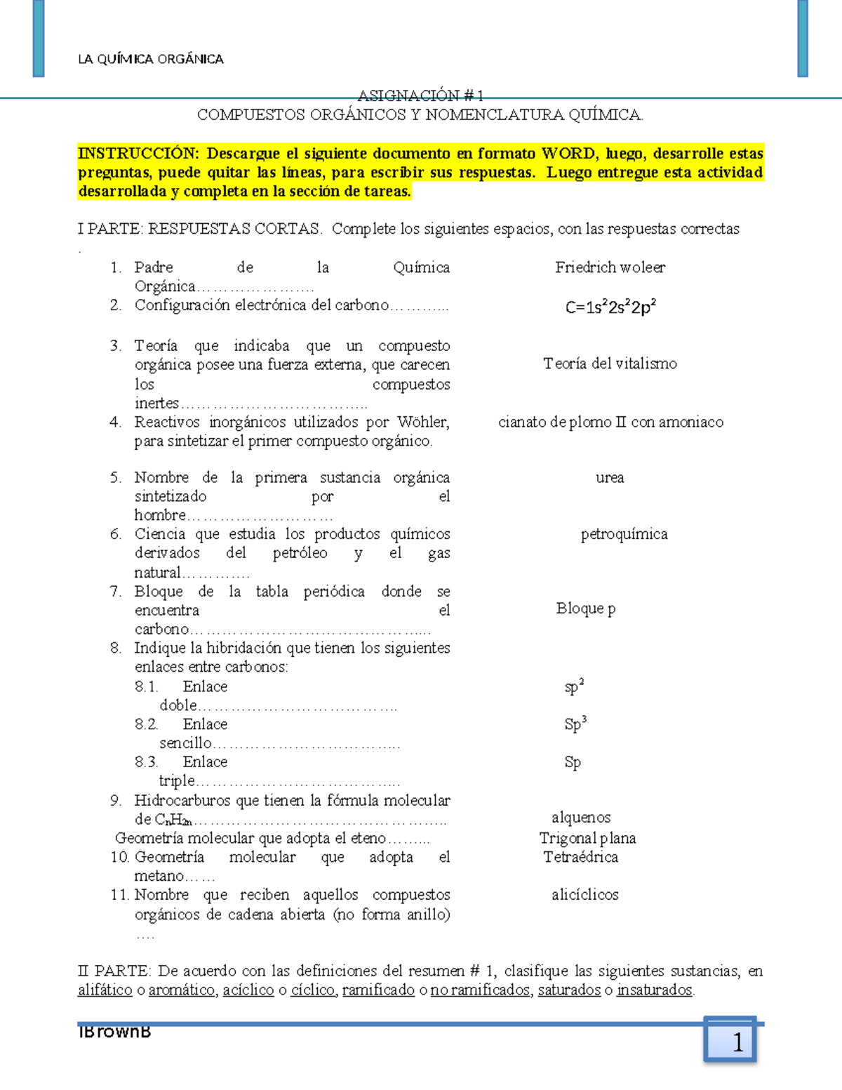 Nomenclatura 3 - 1. Padre de la Química Orgánica…………………. Friedrich ...
