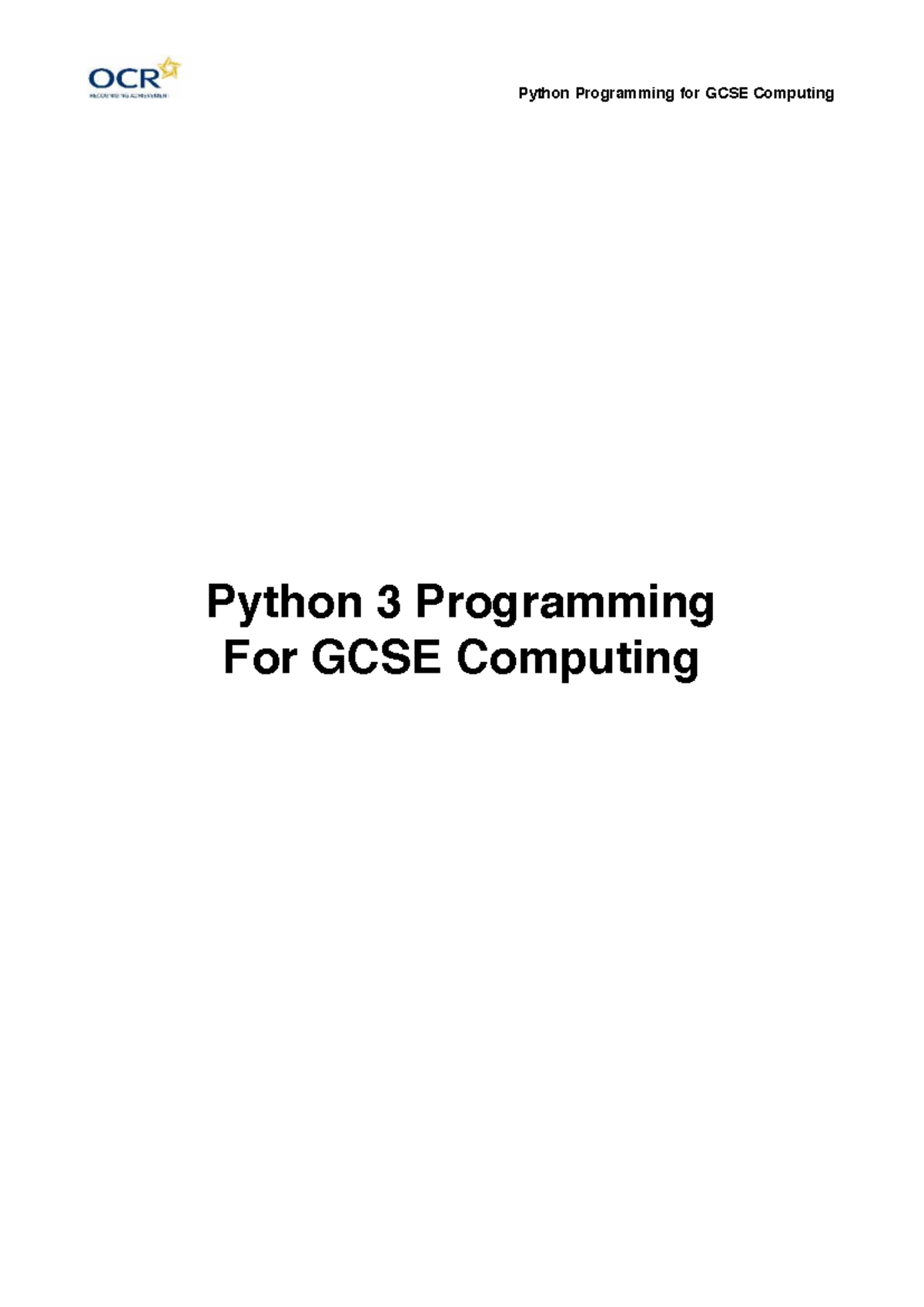 Python Worksheets for GCSE Computing: Comprehensive Guide to Python 3 ...