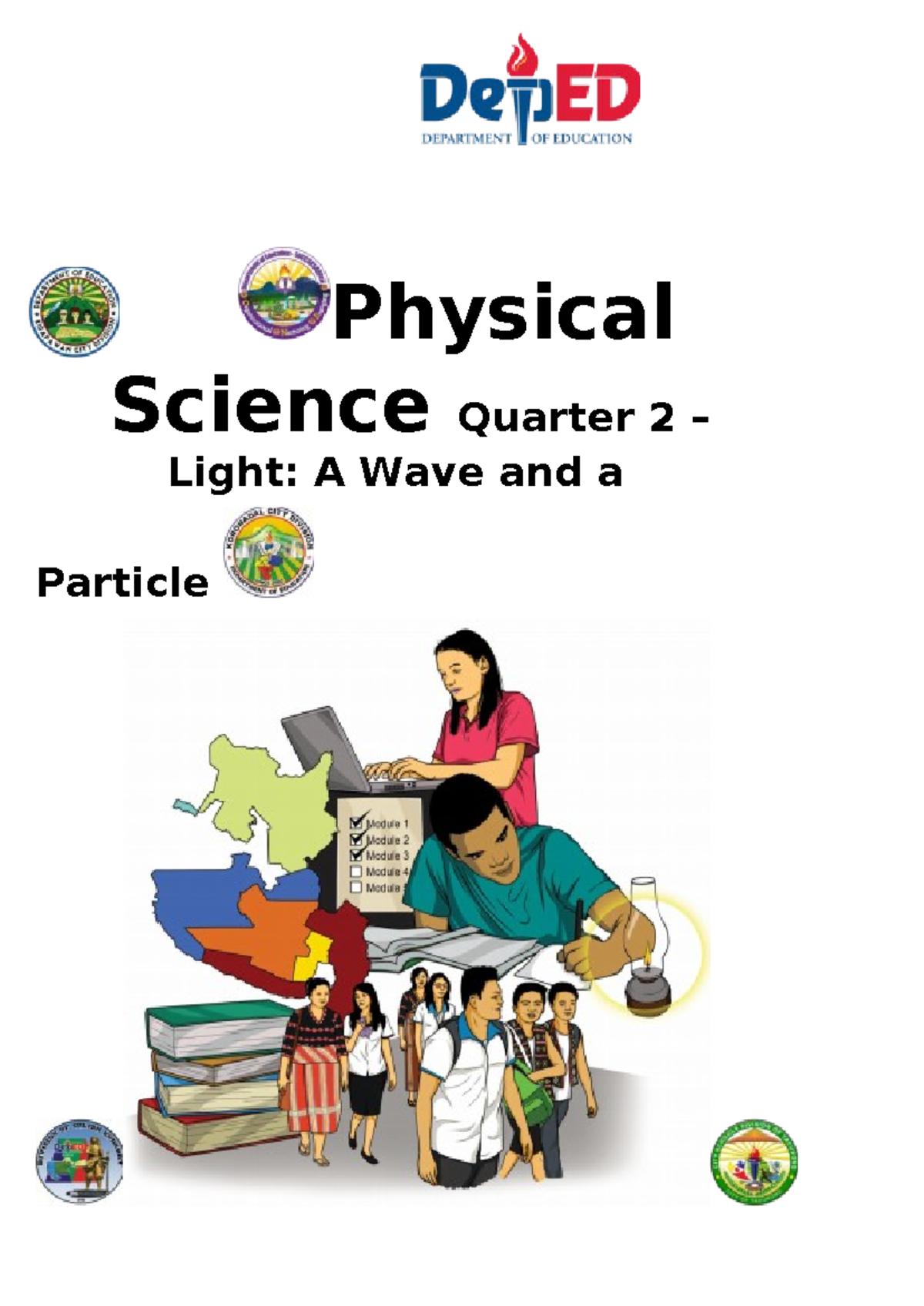 Physical Science SHS Q2 Mod 3: Light as a Wave and a Particle - Studocu