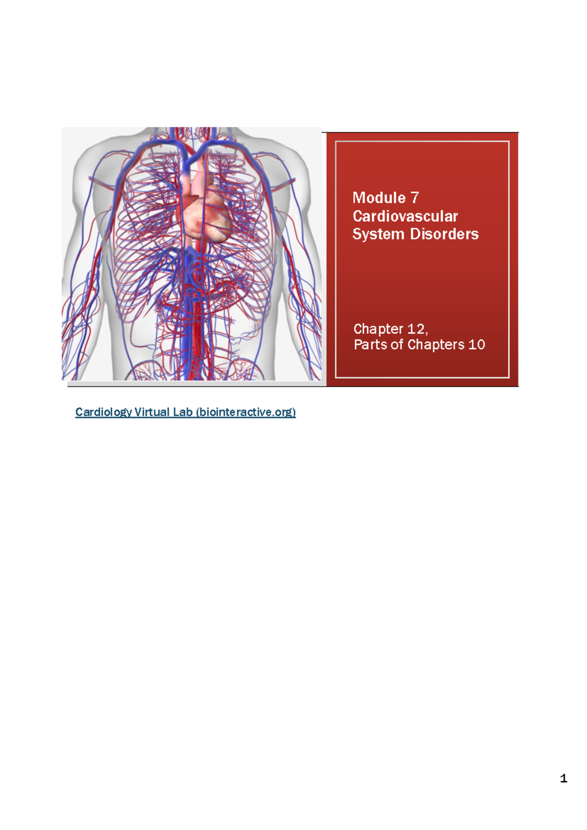 Module 7, Cardiovascular Disorders Ch10 Ch12 - Cardiology Virtual Lab ...