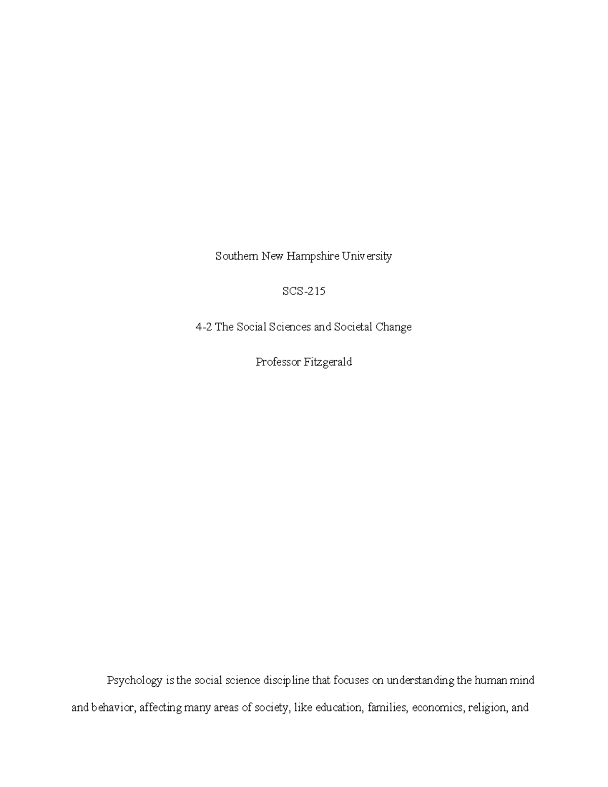 SCS215 Module 4-2: Insights on Psychology and Societal Impact - Studocu