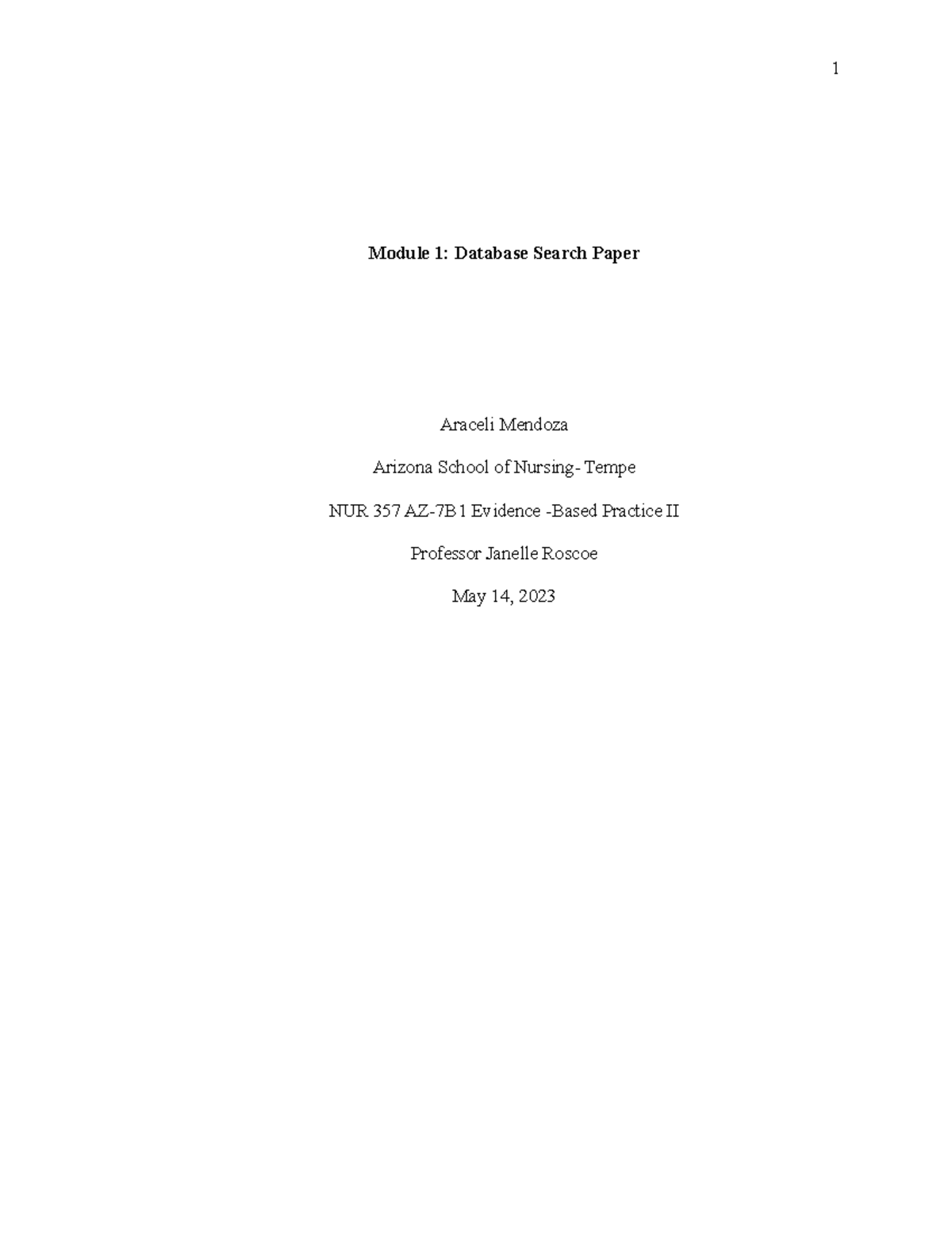 Module 1 Database Search Paper Module 1 Database Search Paper Araceli Mendoza Arizona School 4451