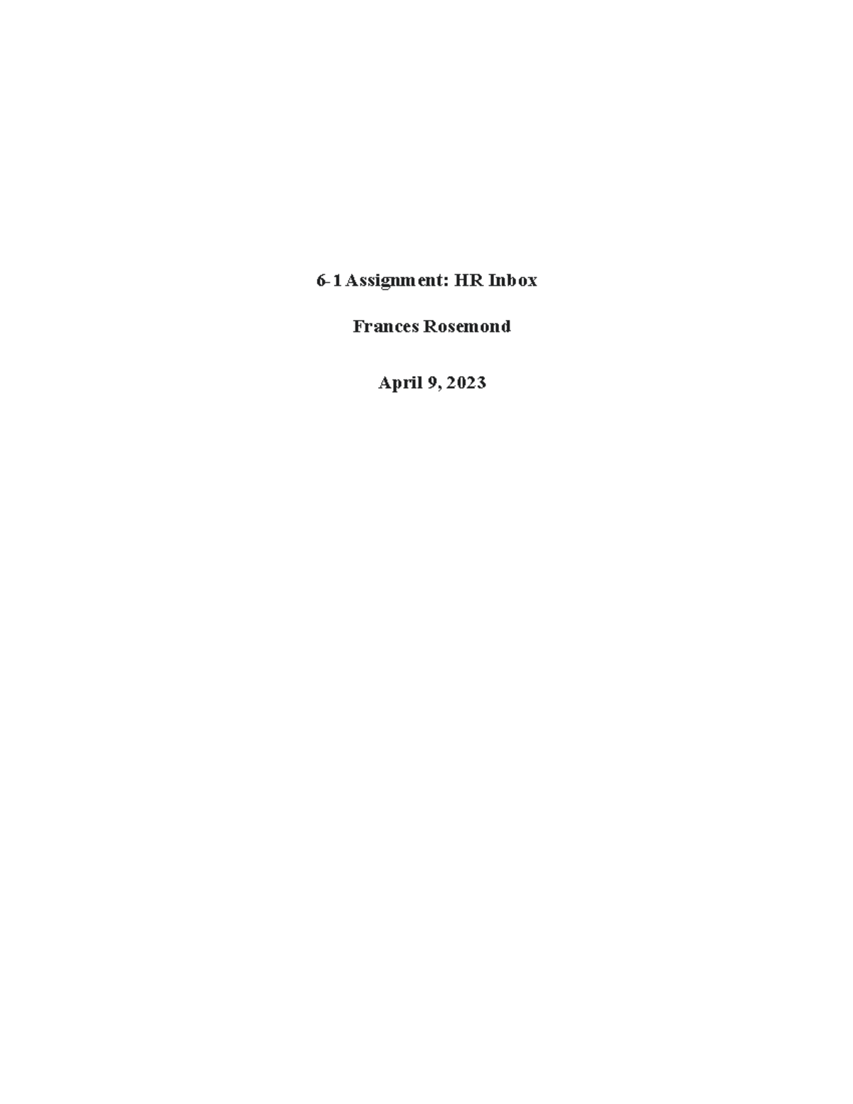 6 1 Assignment Hr Inbox 6 1 Assignment Hr Inbox Frances Rosemond