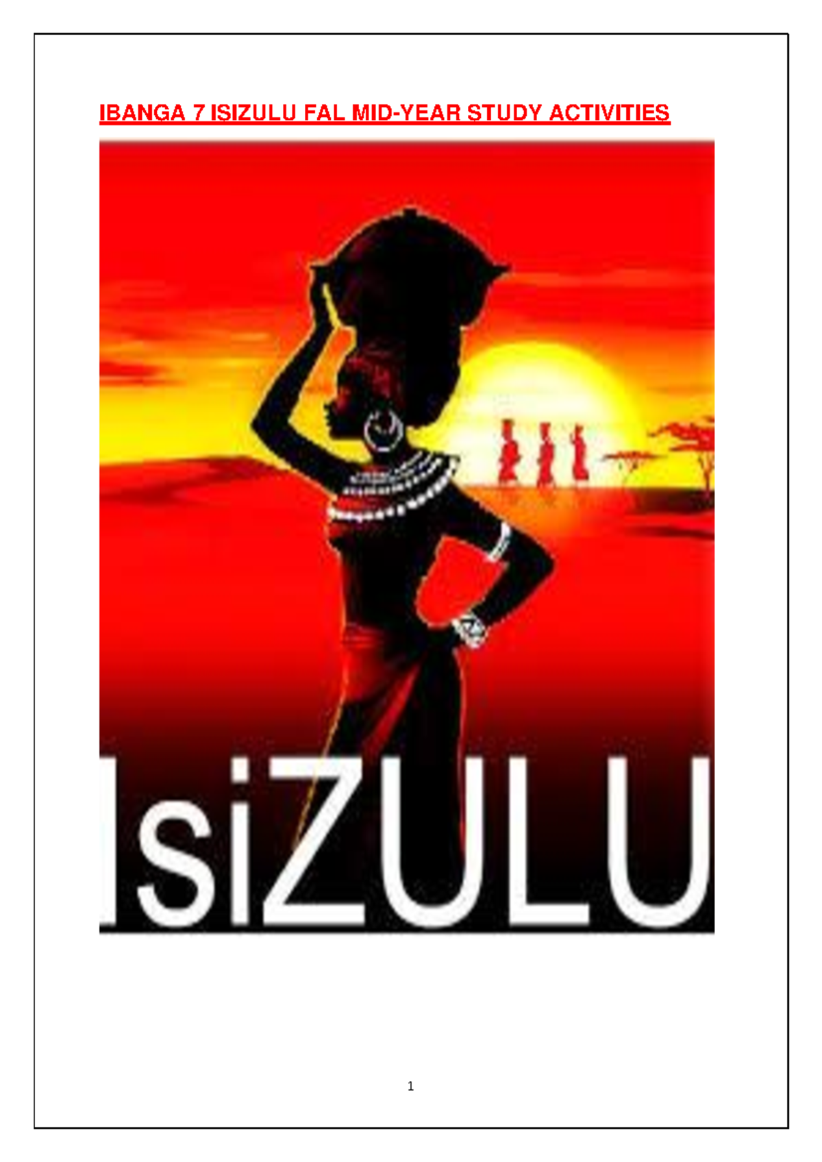Ibanga 7 ISIZULU FAL EXAM Study Activities and Questions - Studocu