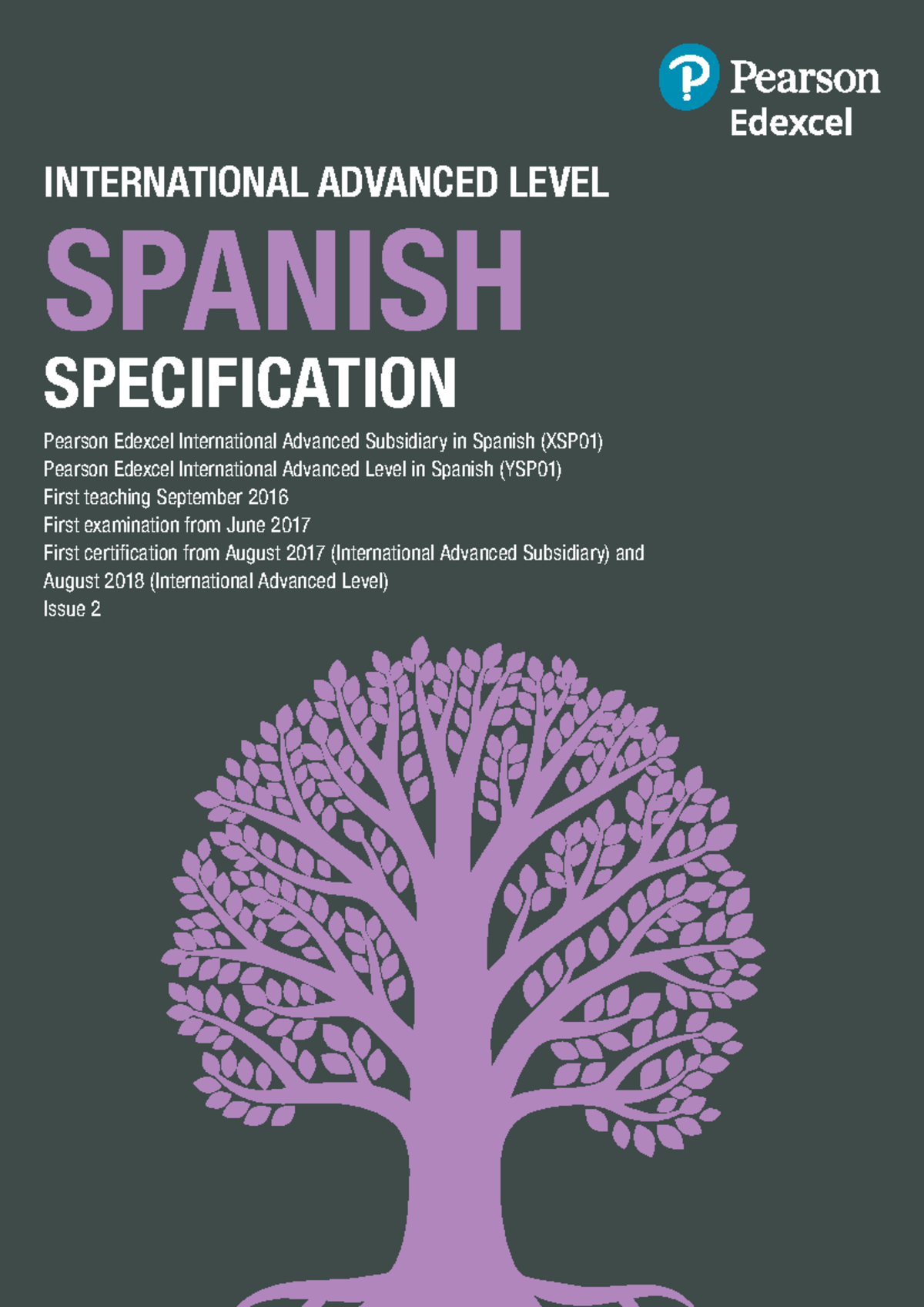 Pearson Edexcel IAL/IAS Spanish Specification Overview and Details ...