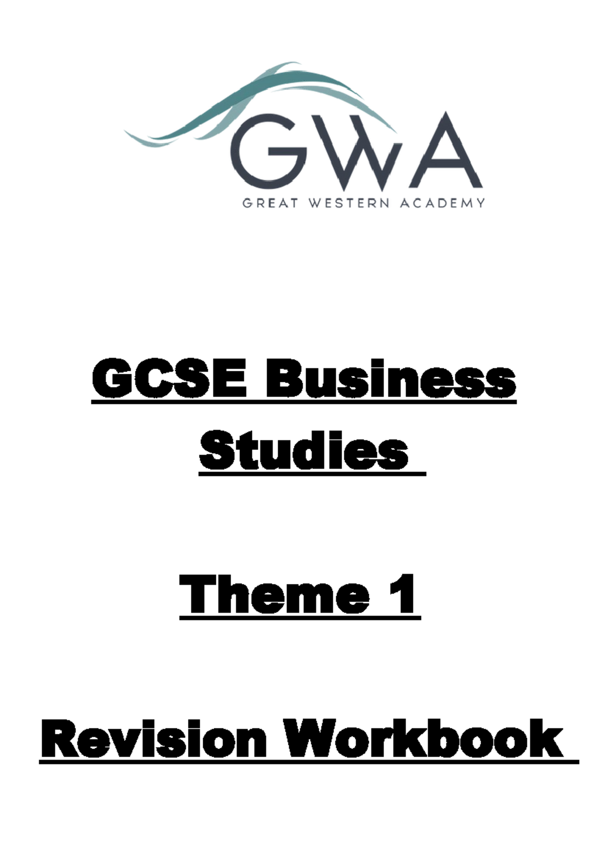 GCSE Business Studies Theme 1: Comprehensive Revision Workbook - Studocu