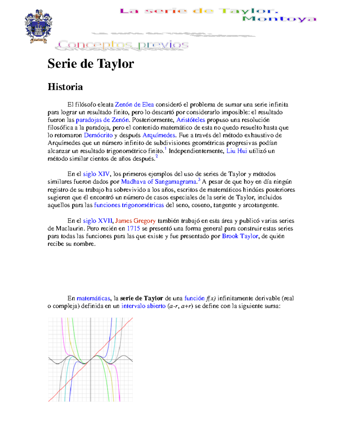 Serie de Taylor: Historia y Definición - Mat100 - Studocu
