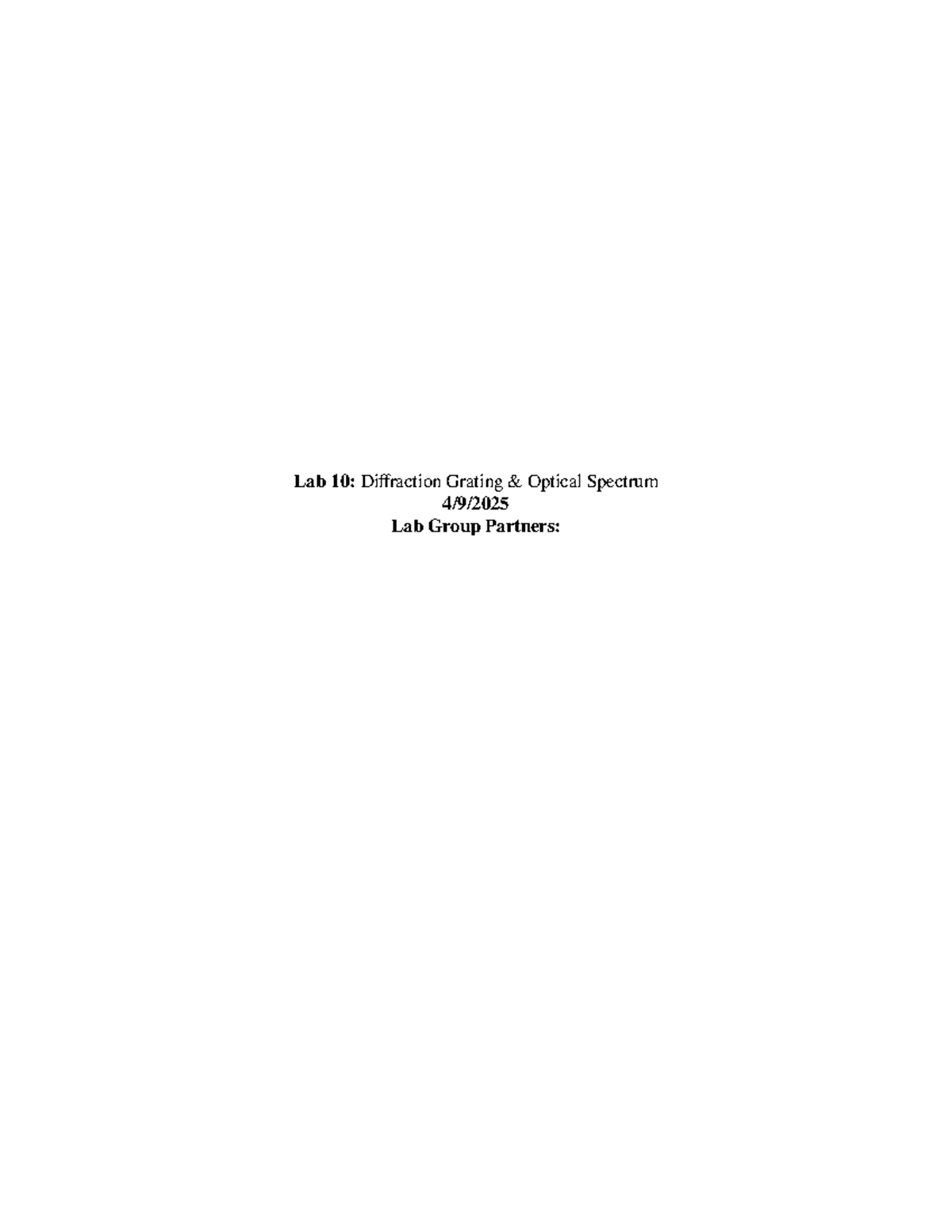 Lab 10 Report - Measuring Wavelengths with Diffraction Grating ...