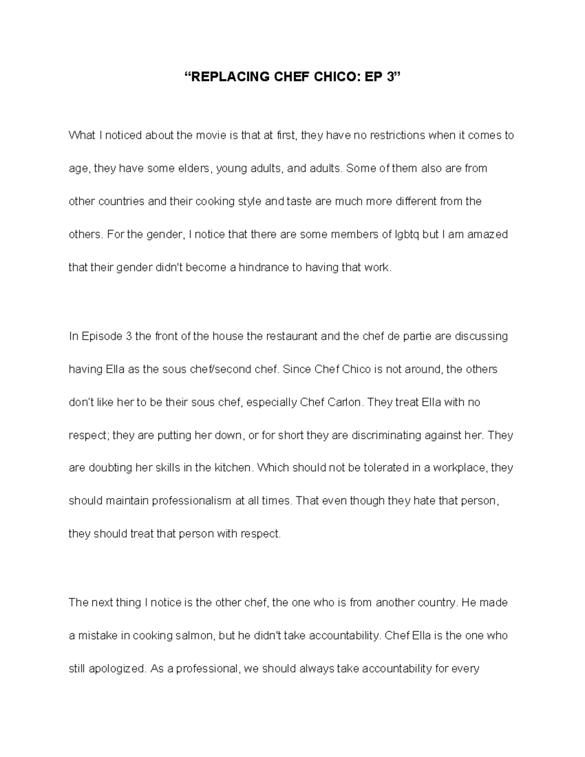 REFLECTION REPORT - “REPLACING CHEF CHICO: EP 3” What I noticed about ...