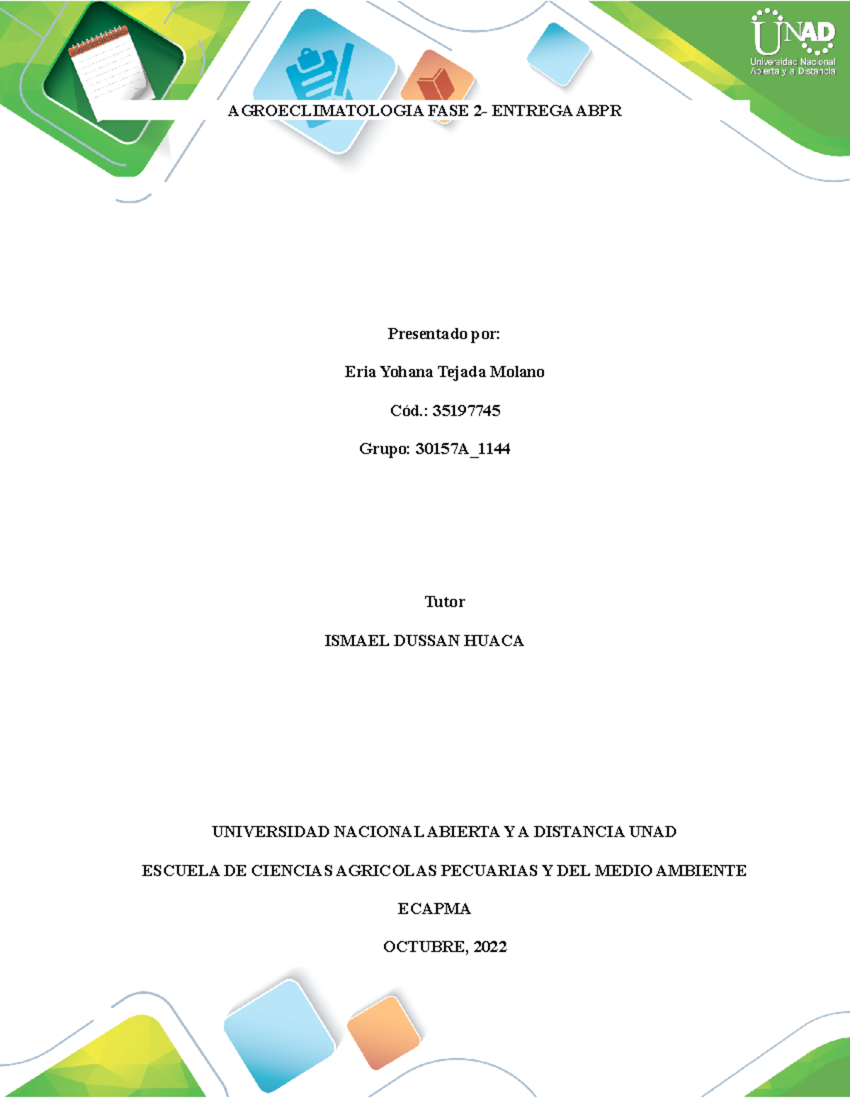 Agroclimatologia Fase 2 Entrega Abpr Grupal Agroeclimatologia Fase 2