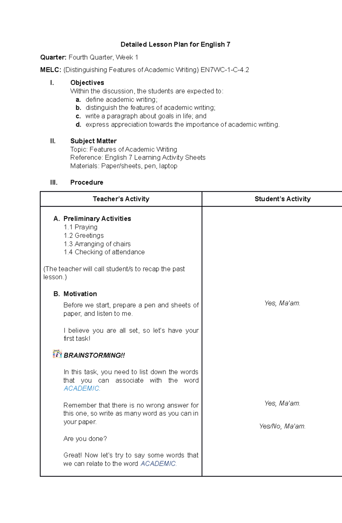 Detailed LP for English 7: Academic Writing Features (Q4W1) - Studocu