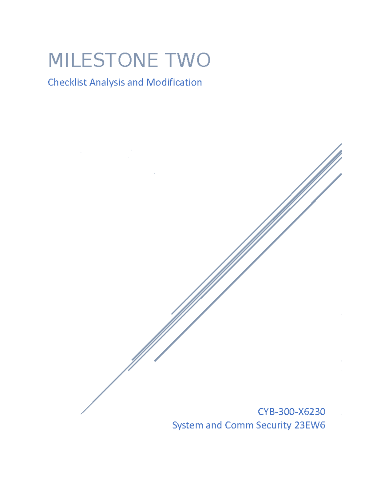 CYB 300 Milestone Two Checklist Evaluation and Feedback - Studocu