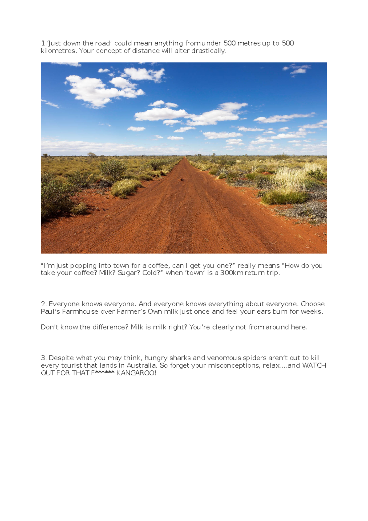 10 Things You Learn When You Live In Outback Australia - 1.‘Just down ...