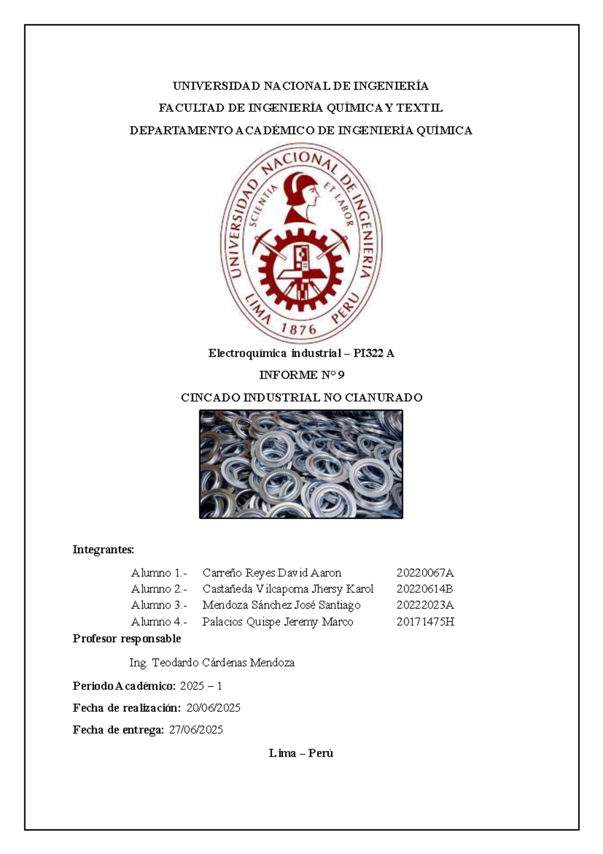 Laboratorio PI322 A: Informe 9 sobre Cincado Industrial No Cianurado ...