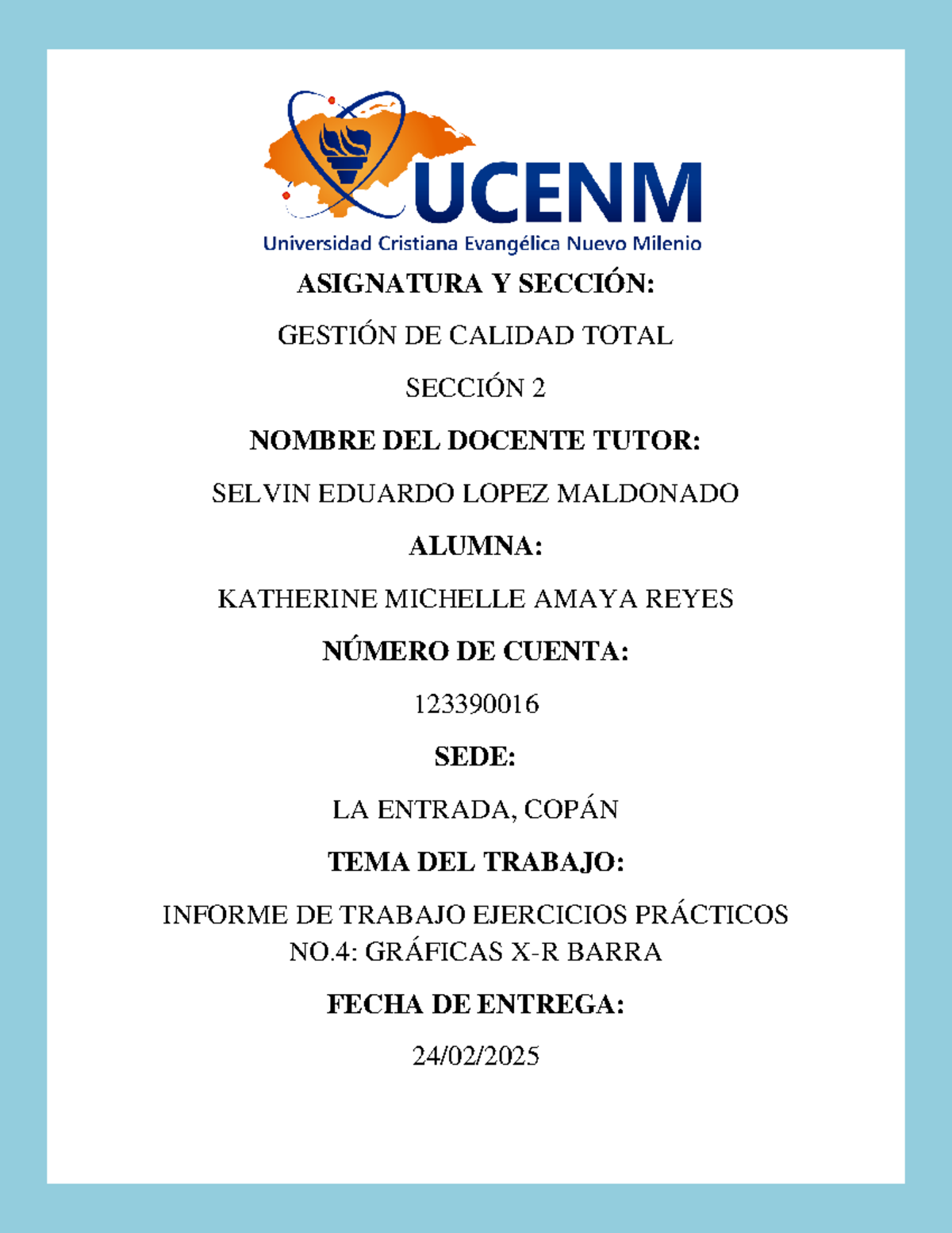 Informe de Trabajo Práctico 4: Gráficas X-R y R en Calidad Total - Studocu