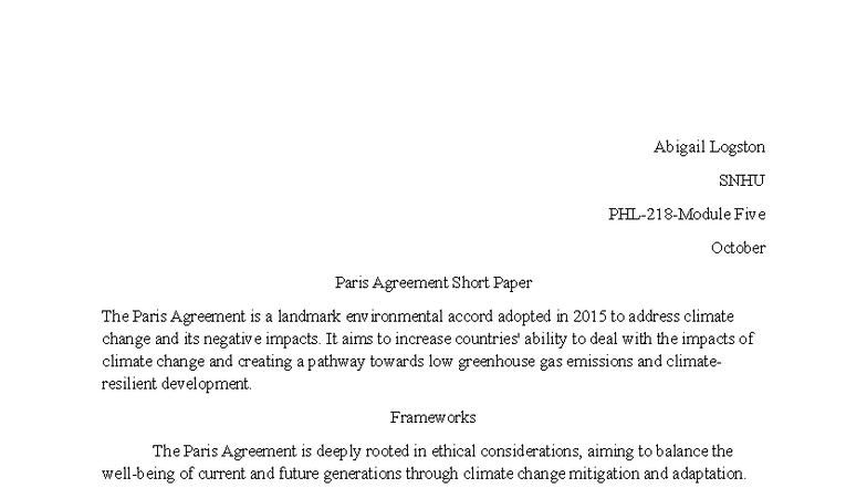 PHL-218 Module 5: Ethical Frameworks in the Paris Agreement Short Paper ...