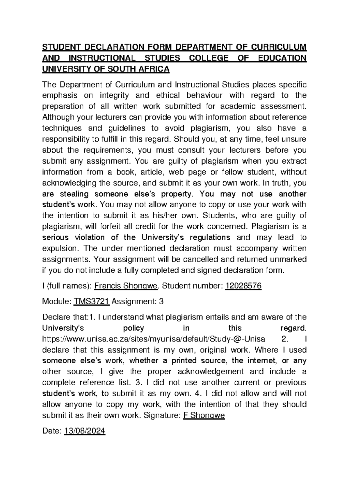 TMS 3721 Assignment 3 final 080854 - STUDENT DECLARATION FORM DEPARTMENT OF CURRICULUM AND - Studocu