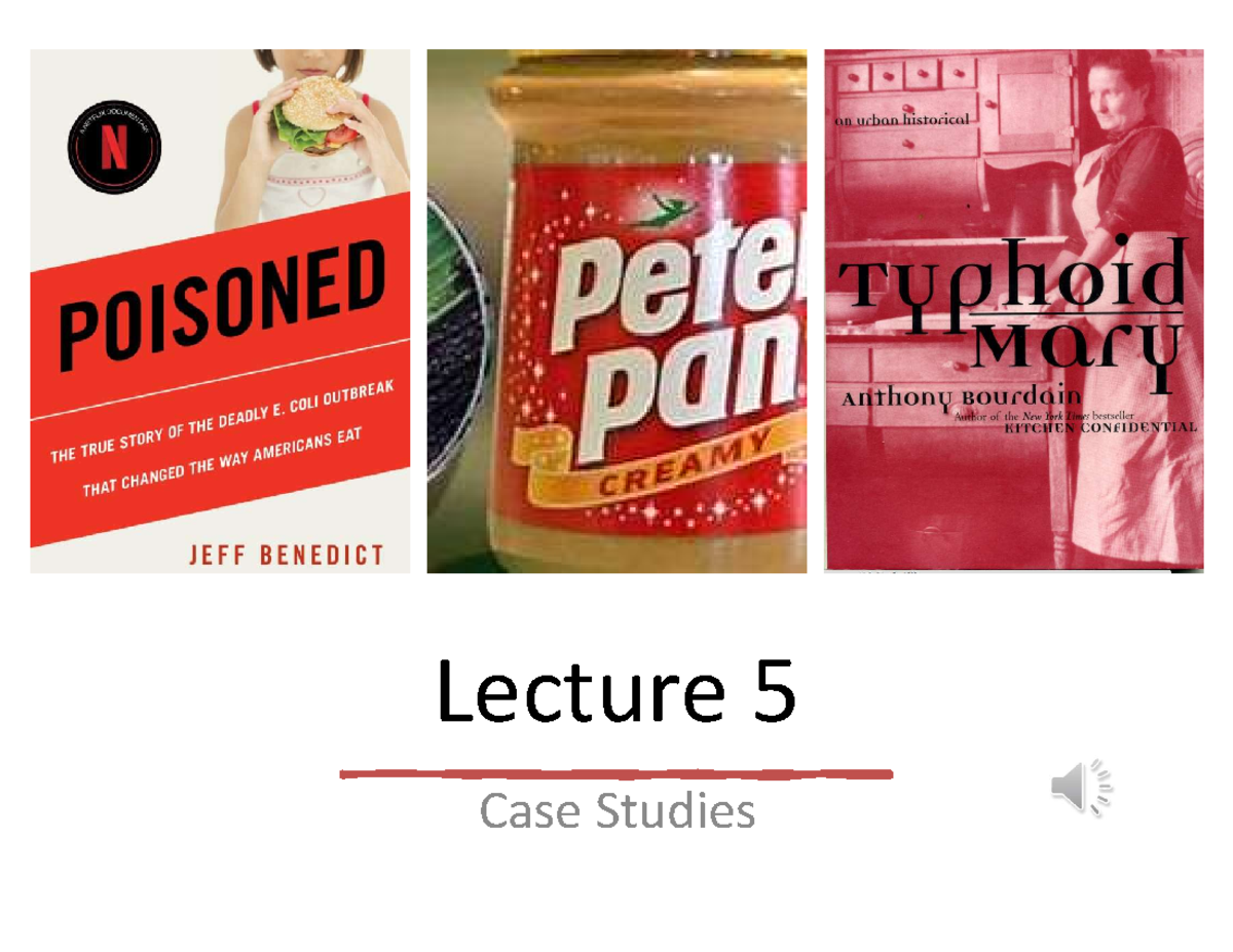 Lecture 5: Foodborne Outbreaks & Case Studies Analysis - Studocu