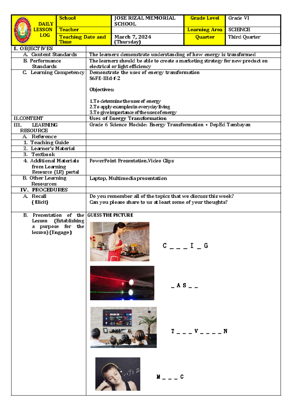 Uses of Energy: Lesson Log for Grade VI Science - March 7, 2024 - Studocu